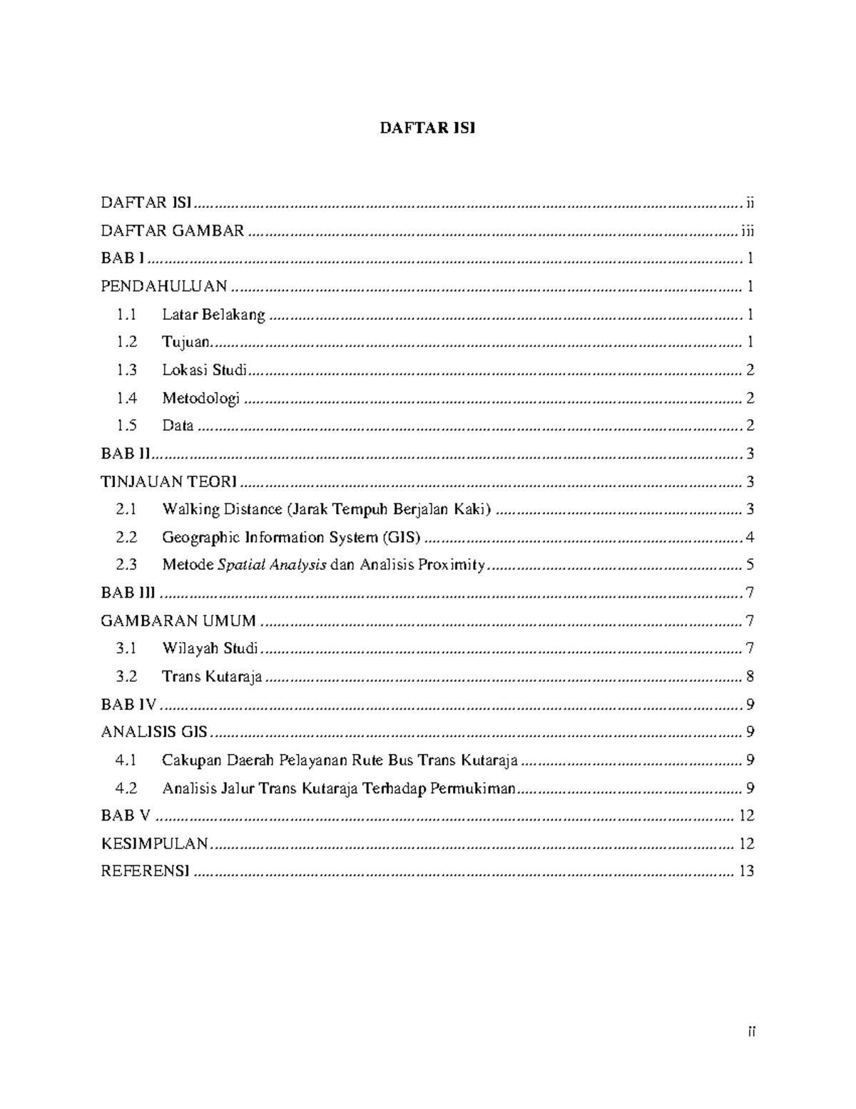 UAS Sistem Informasi Perencanaan - ii DAFTAR ISI DAFTAR ISI - Studocu