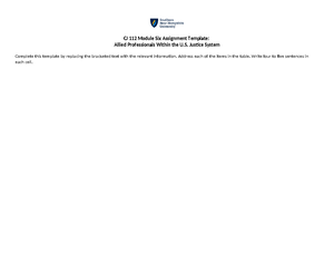 CJ 112 Module 7 Project Two Template Done - How the Criminal Justice ...