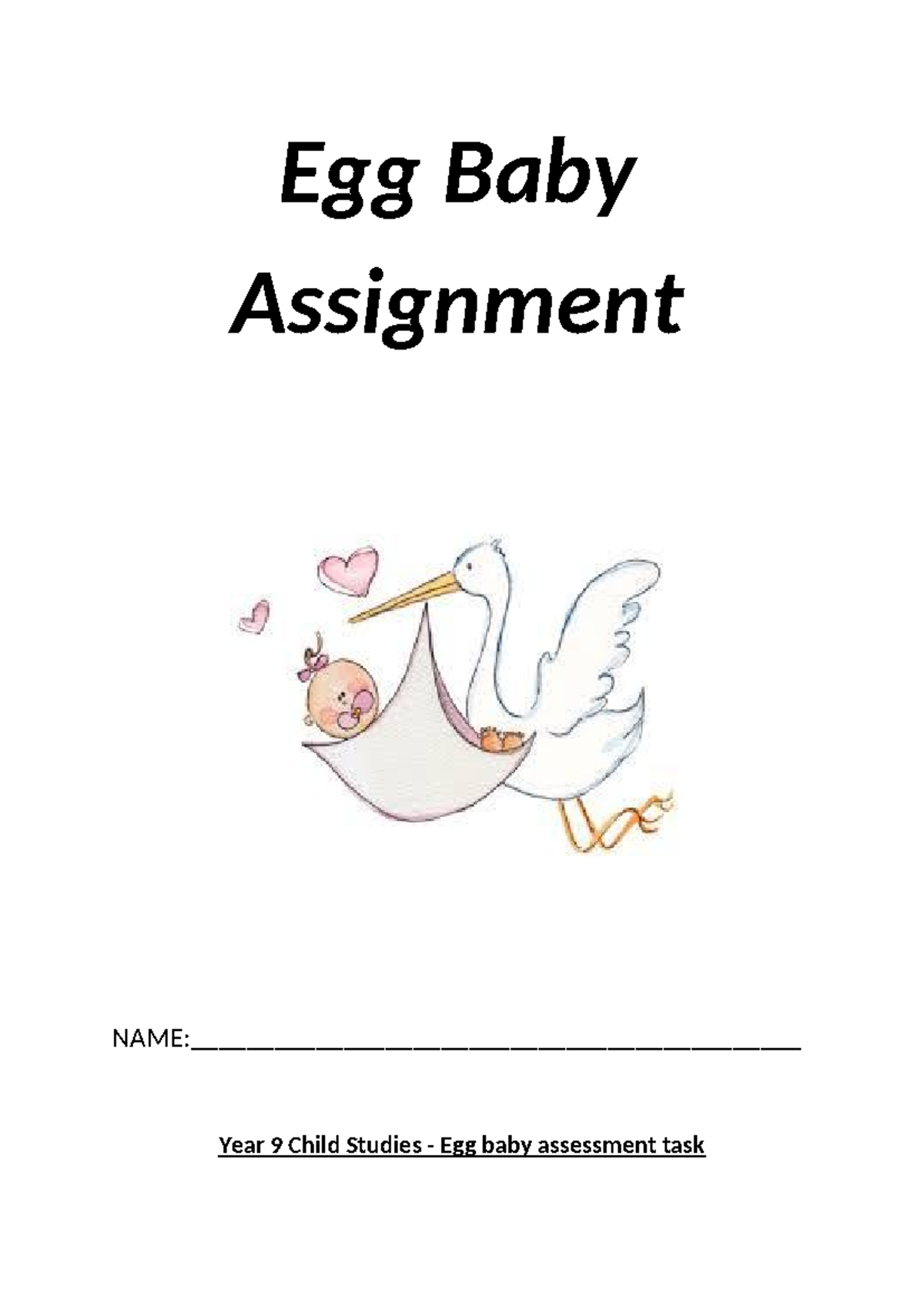 - Egg Baby Assignment 2022 - Egg Baby Assignment NAME