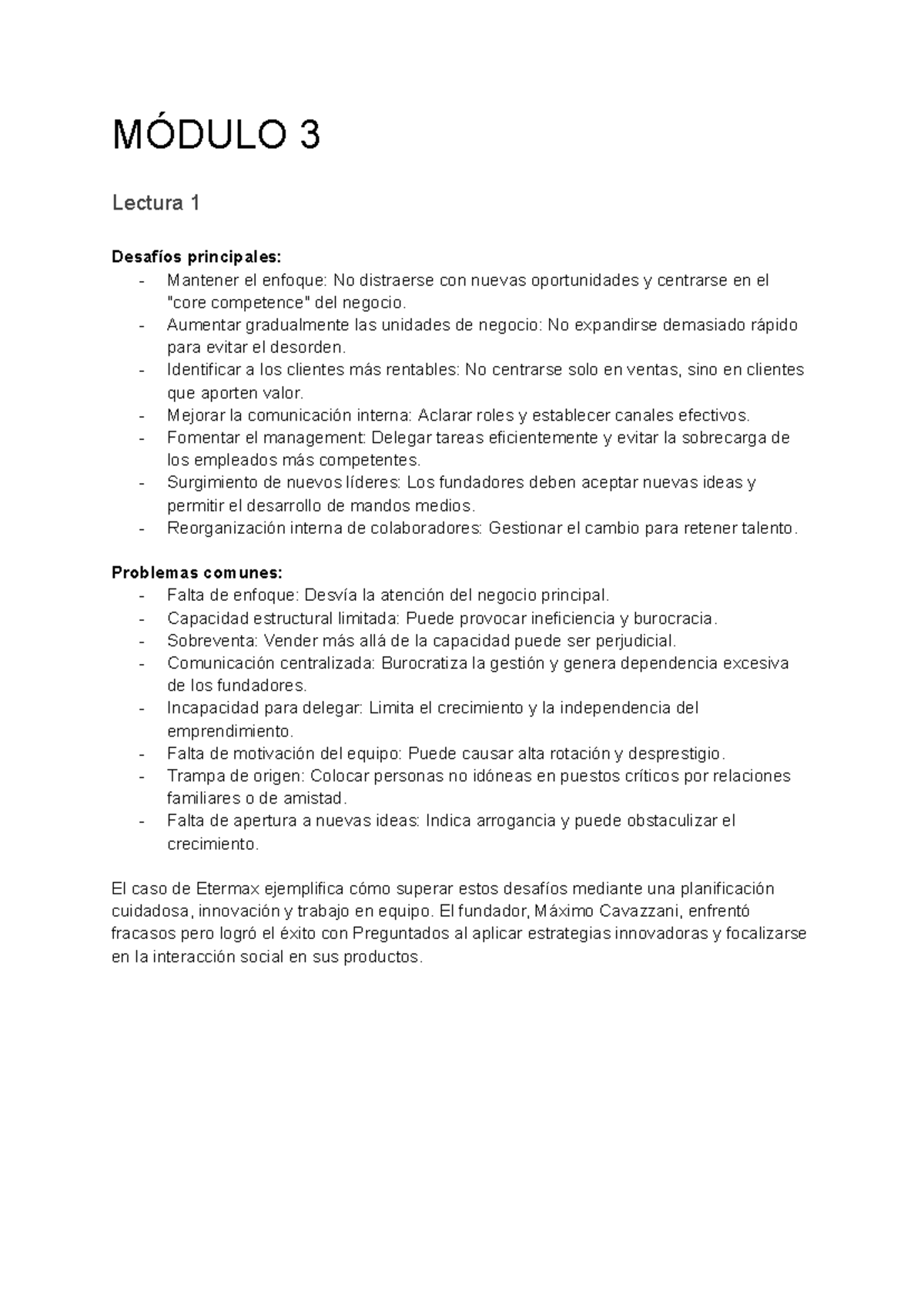 Resumen desarrollo emprendedor M3 Lecturas 1 y2 - MÓDULO 3 Lectura 1 Desafíos principales ...