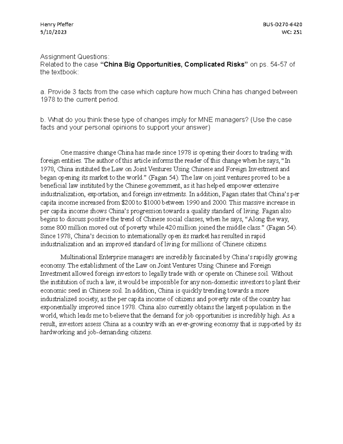 Week 3 Essay D270 - Henry Pfeffer BUS-D270- 9/10/2023 WC: 251 ...