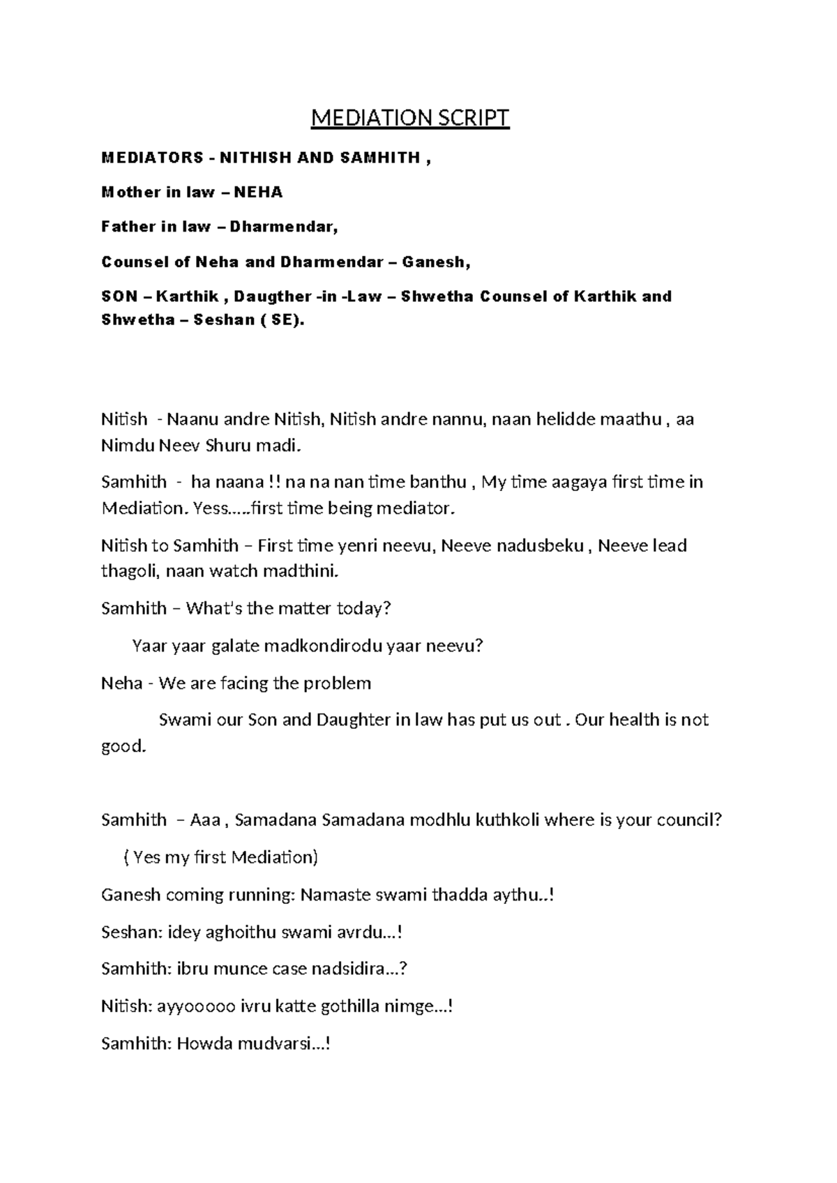 Final Script Mediation - MEDIATION SCRIPT MEDIATORS - NITHISH AND ...
