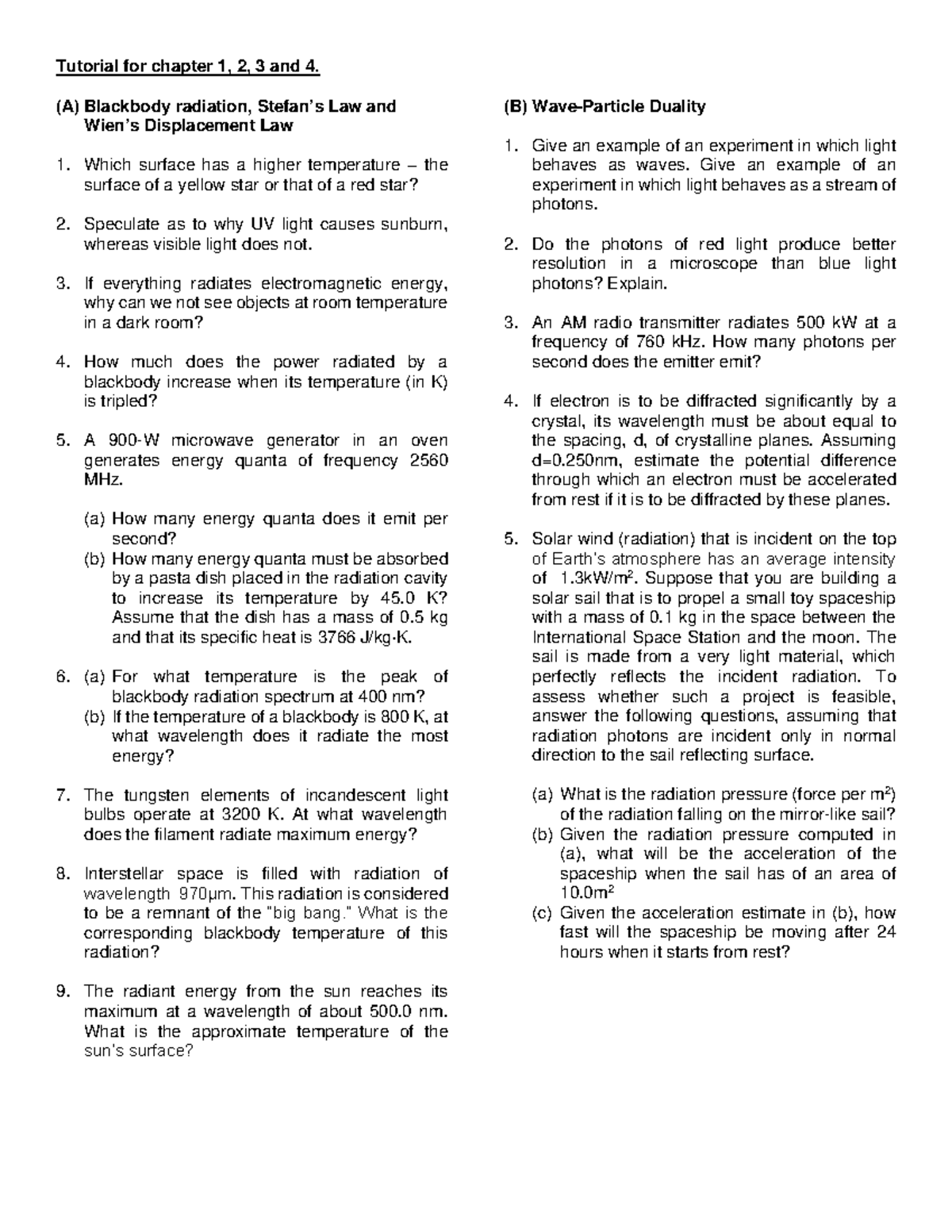 Tutorial 1 TILL 4(PHY310) - Tutorial for chapter 1, 2, 3 and 4. (A) Blackbody radiation, Stefan ...