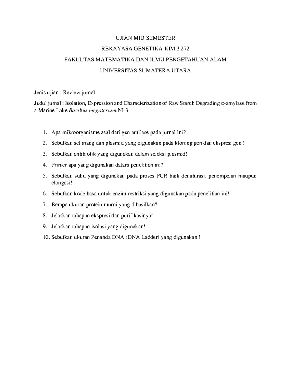 Soal dan Jurnal Ujian Rekayasa Genetika - UJIAN MID SEMESTER REKAYASA ...