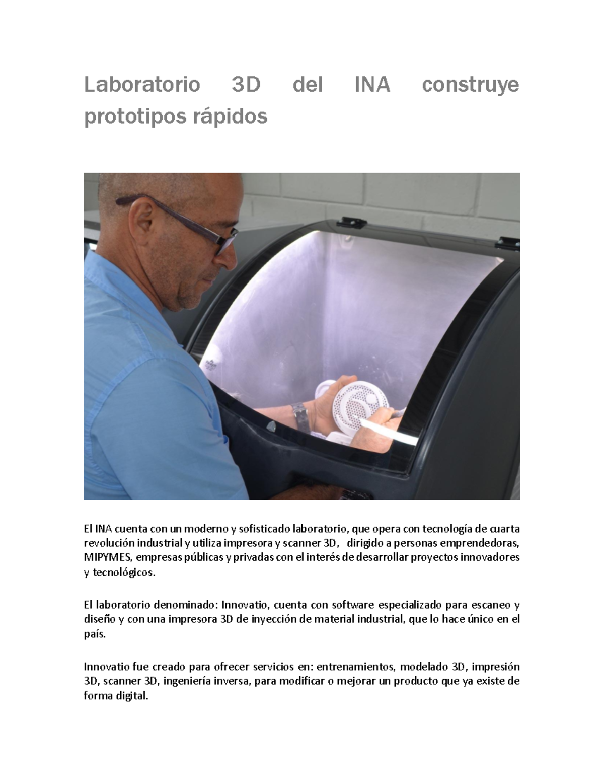 Laboratorio 3D del INA construye prototipos rápidos - Laboratorio 3D ...