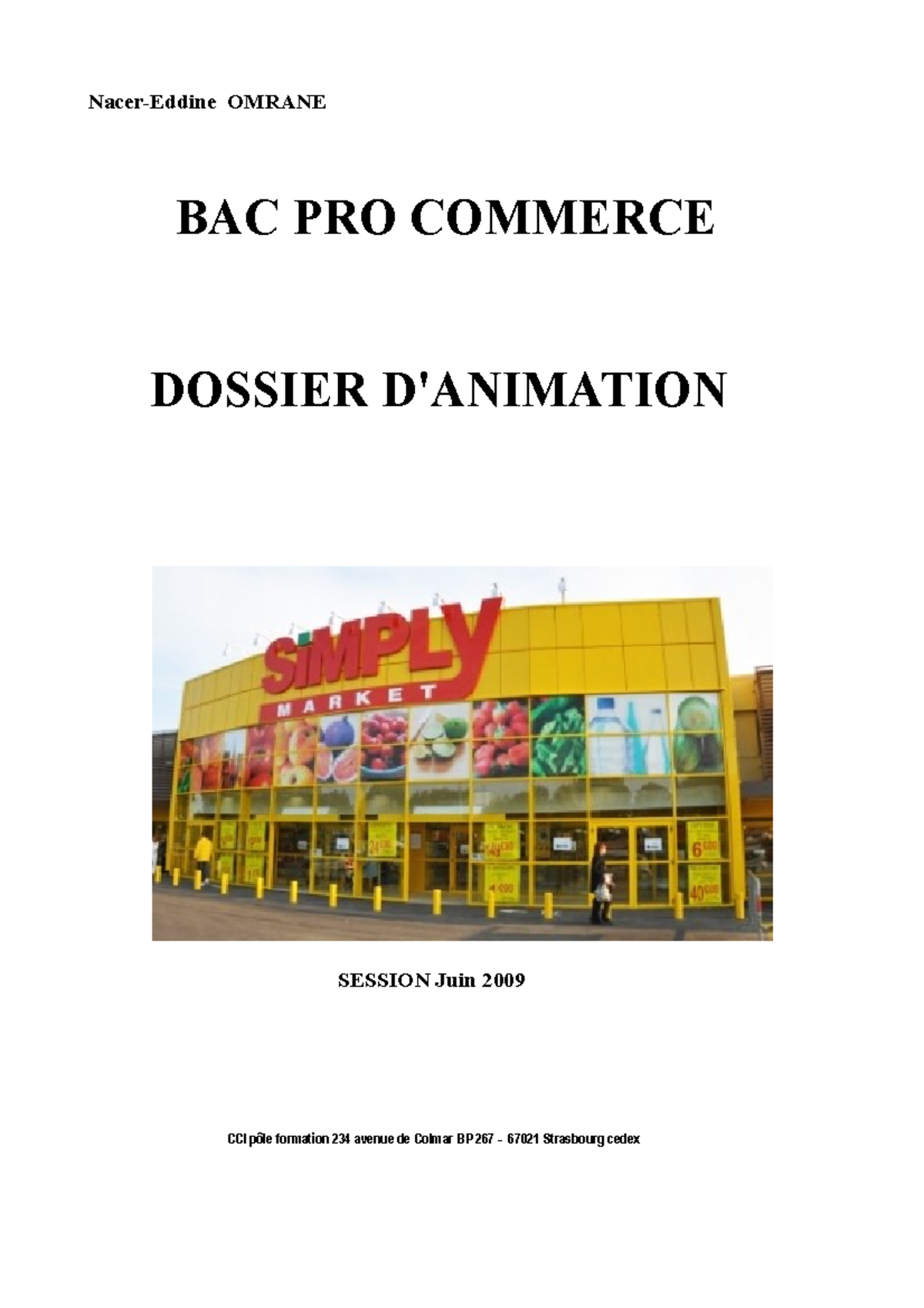 Nacer Bac Commerce - Dévelo - Nacer-Eddine OMRANE BAC PRO COMMERCE DOSSIER D'ANIMATION SESSION ...