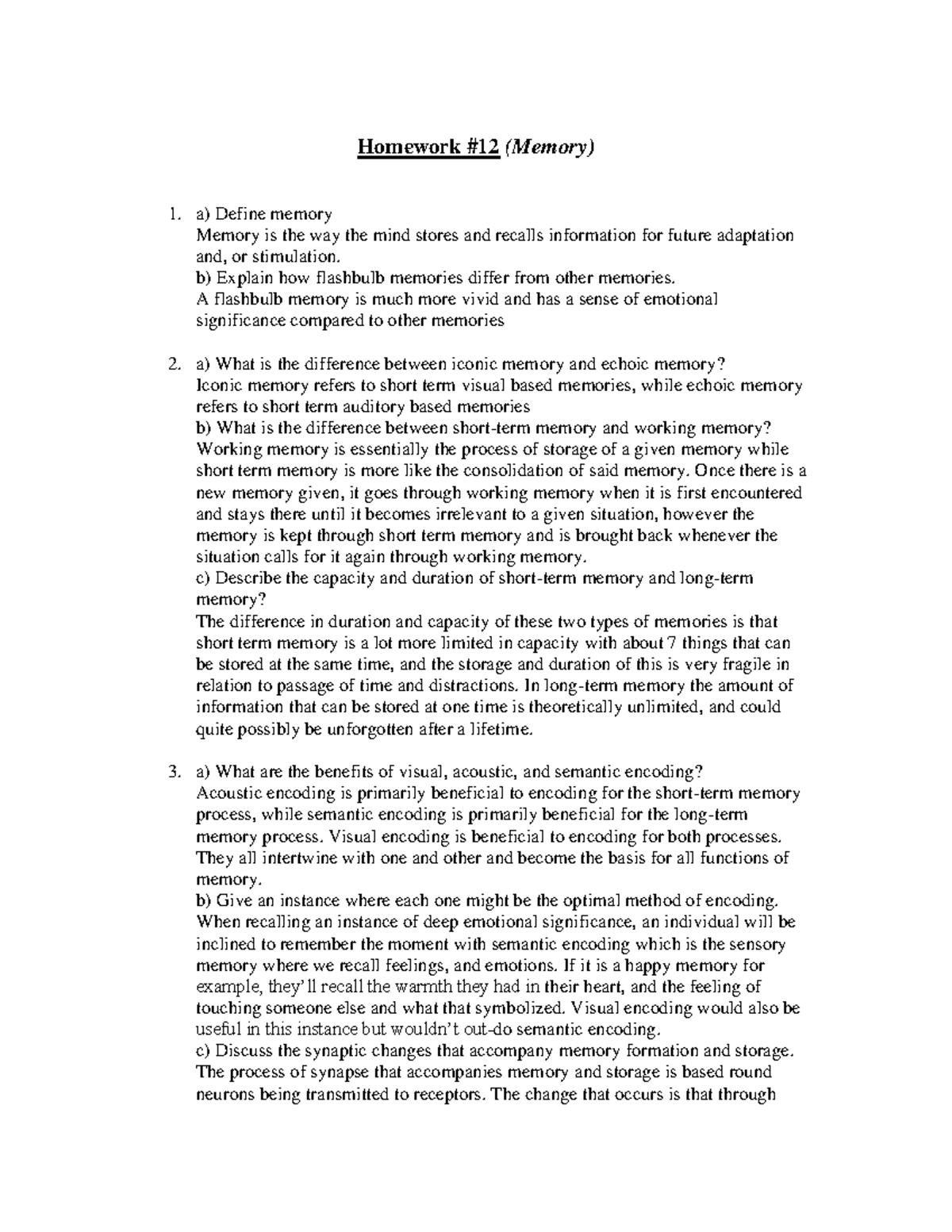 Homework 12 Memory - Homework #12 (Memory) 1. a) Define memory Memory ...
