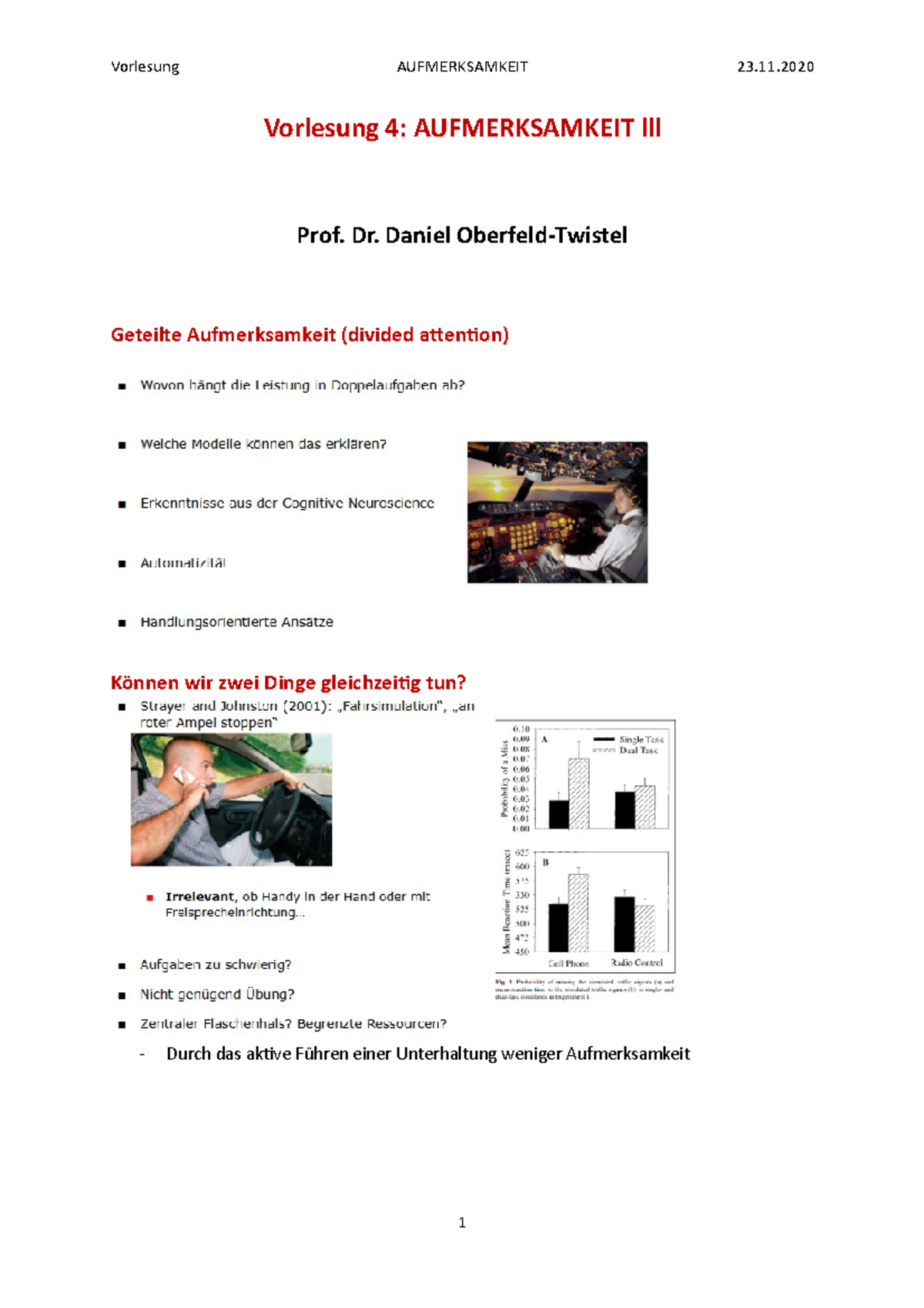 VL 4 Aufmerksamkeit lll - Vorlesung 4: AUFMERKSAMKEIT lll Prof. Dr ...