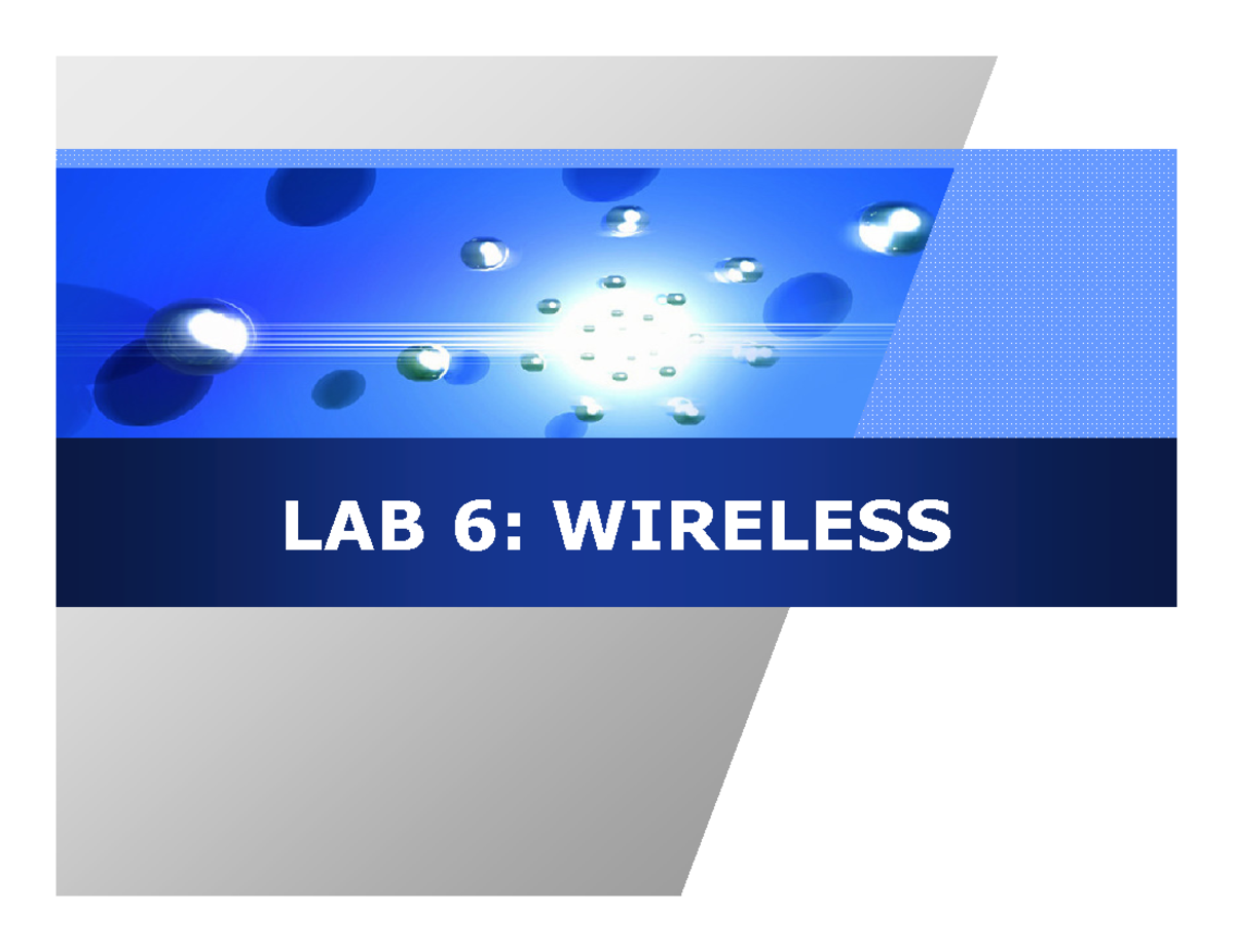 Lab6-wireless - Hiện nay, xu hướng toàn cầu hóa Internet đang phát ...