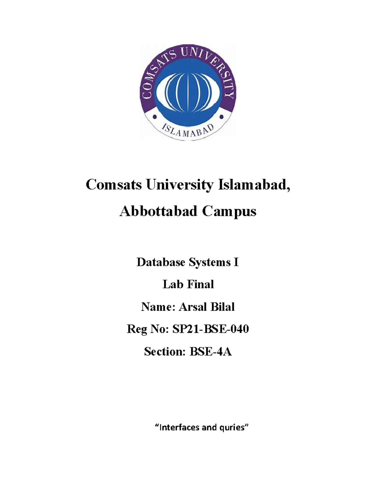 Interfaces For Data Base - Comsats University Islamabad, Abbottabad Campus Database Systems I ...