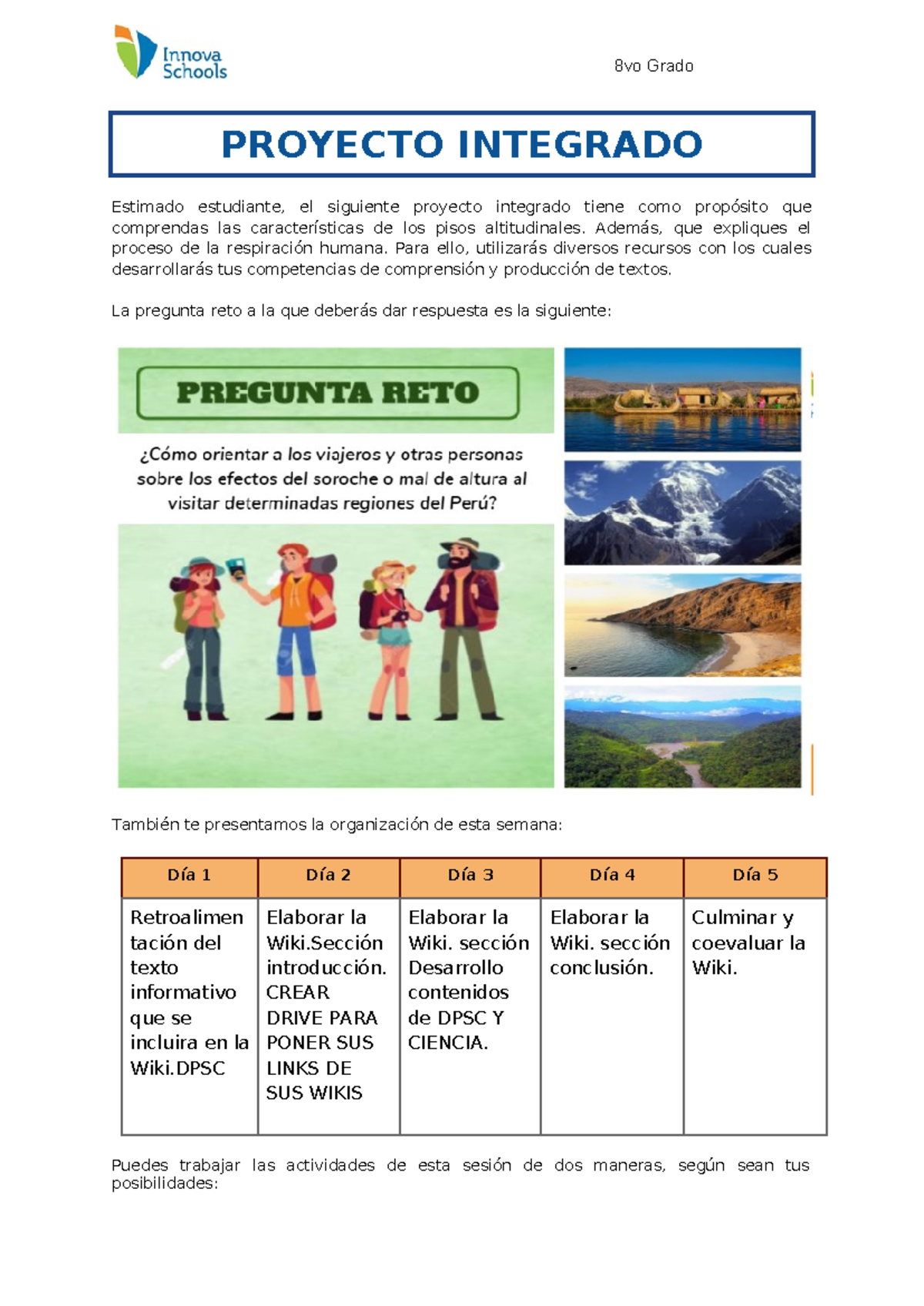 Stefano Coras Ramos - 8vo Día3 Miércoles 23 Junio S6 P3 - PROYECTO INTEGRADO Estimado estudiante ...