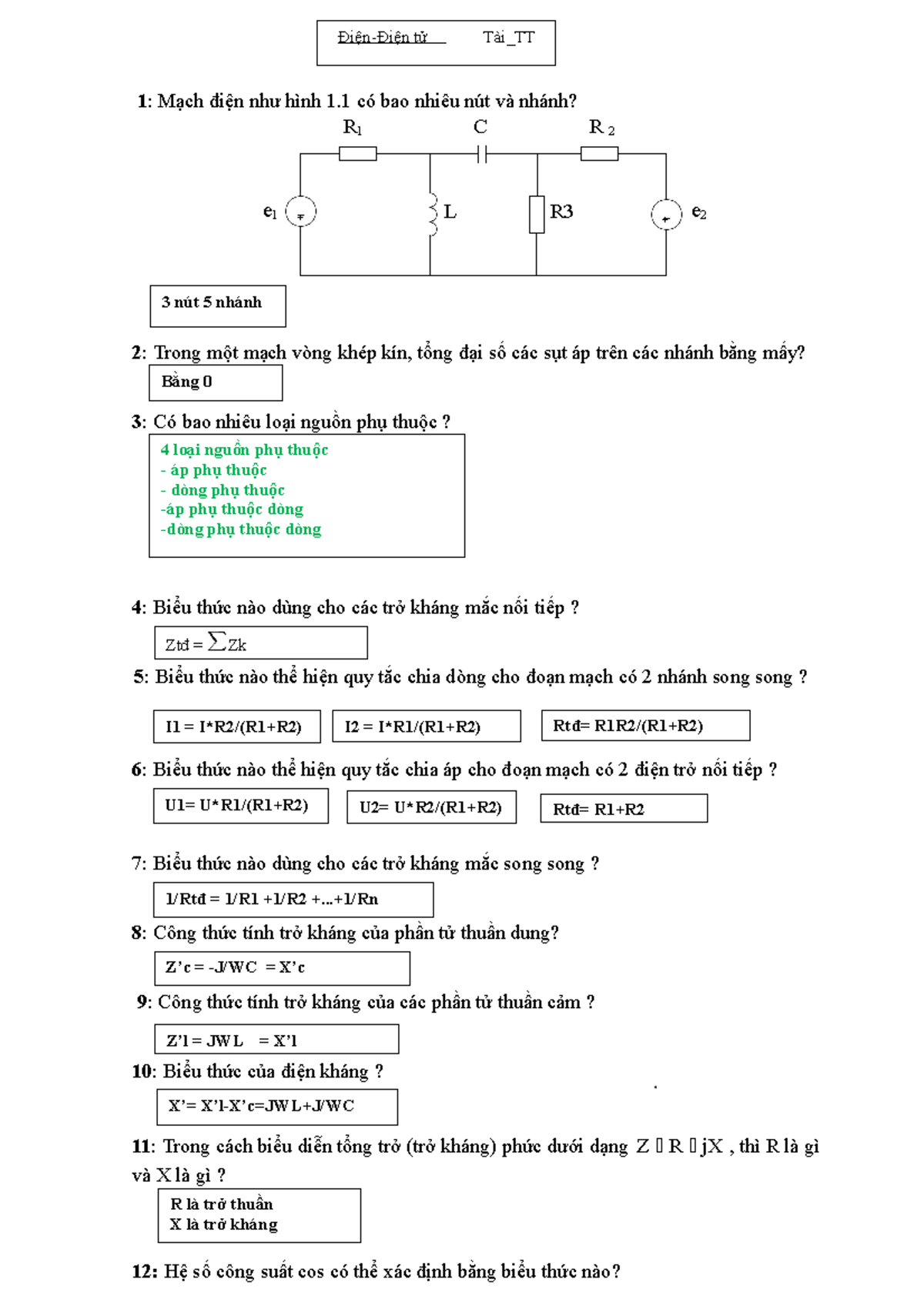 Ddt - 1eeeeeee - L R 1 : Mạch điện như hình 1 có bao nhiêu nút và nhánh? R 1 C R 2 e 1 e 2 2 ...