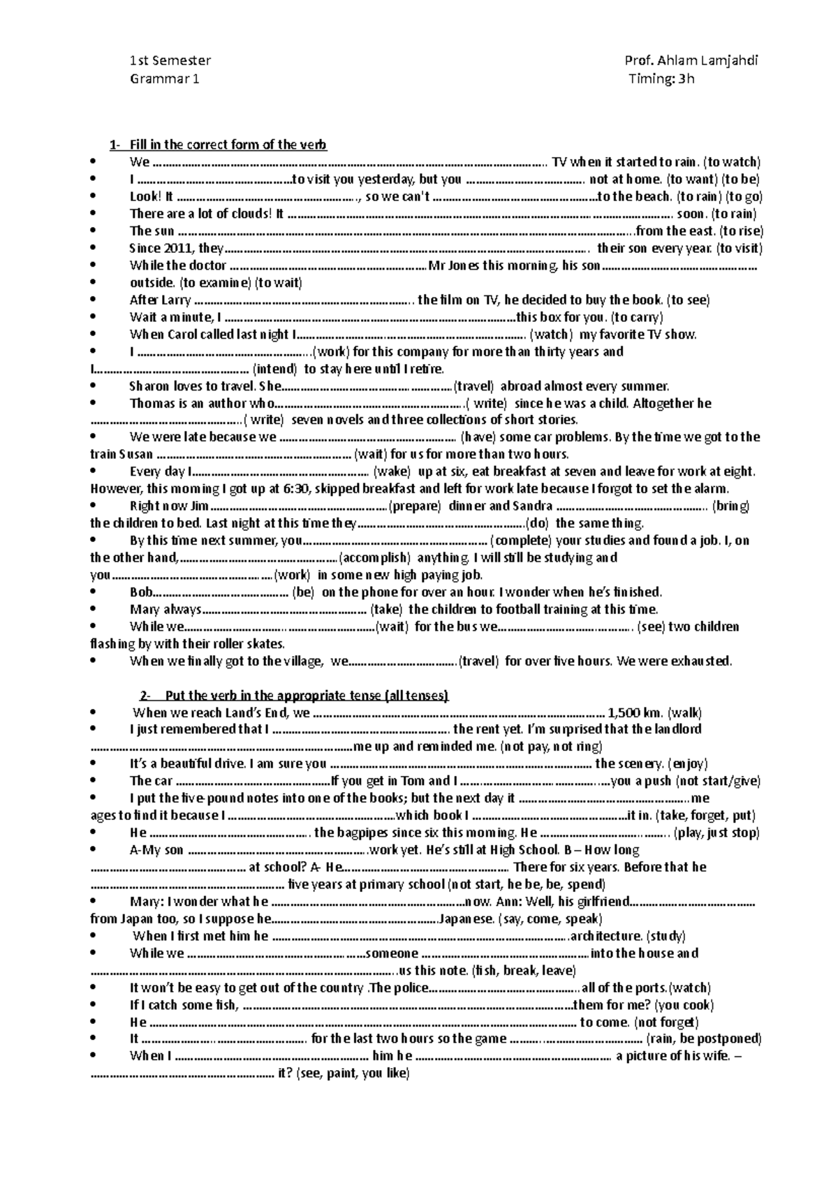 G6 - grammar - 1st Semester Prof. Ahlam Lamjahdi Grammar 1 Timing: 3h 1 ...