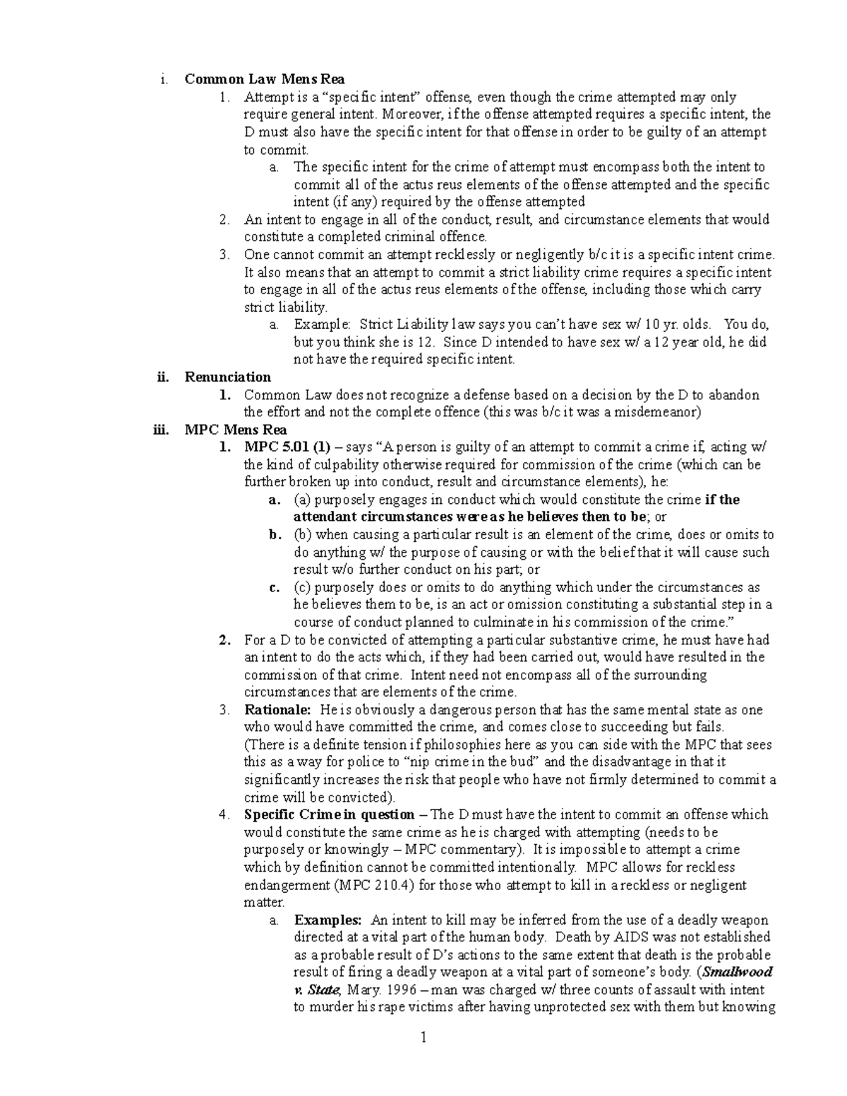 Criminal Law - Prof. Mcgrath 2 - i. Common Law Mens Rea 1. Attempt is a ...