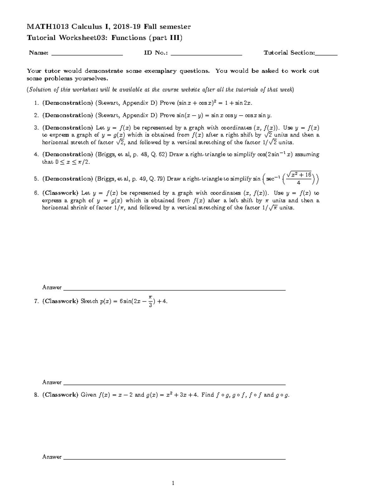 Worksheet 3 - Tiezheng QIAN - MATH1013 Calculus I, Fall semester Tutorial Worksheet03: Functions ...