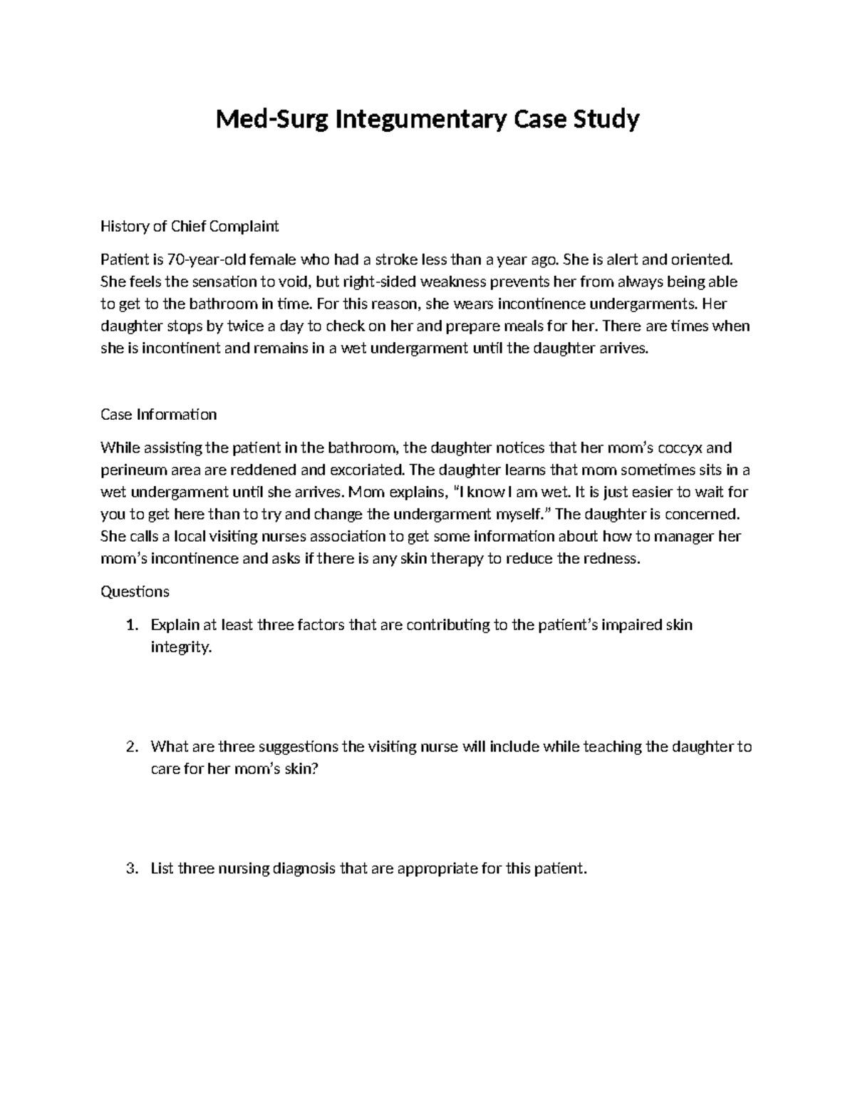 MS Skin Case - '''''' - Med-Surg Integumentary Case Study History of ...