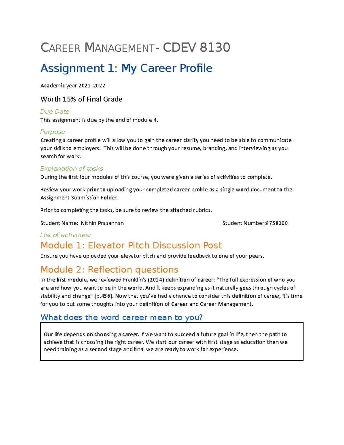 My Career Profile assignment - CAREER MANAGEMENT- CDEV 8130 Assignment ...