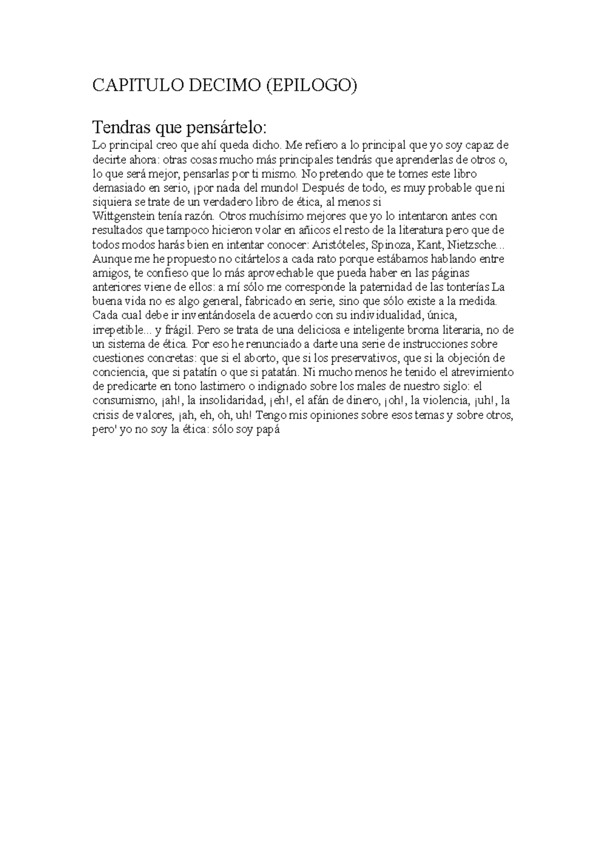 Capitulo 10 - asdf - CAPITULO DECIMO (EPILOGO) Tendras que pensártelo ...