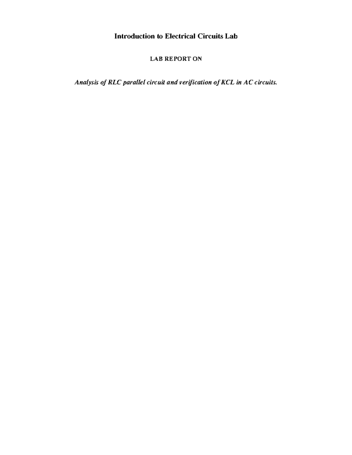 IEC Lab Exp-9 - Introduction to Electrical Circuits Lab LAB REPORT ON ...