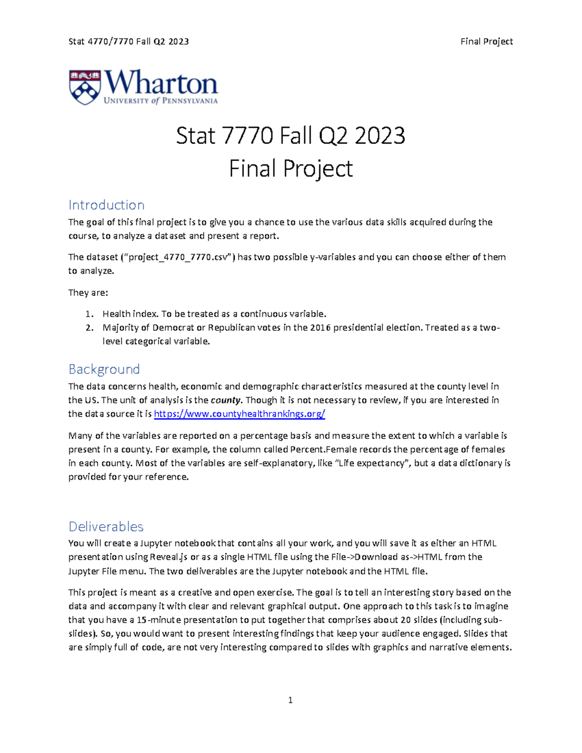 Final Project - Stat 4770/ 7770 Fall Q 2 2023 Final Project 1 Stat 7770 ...