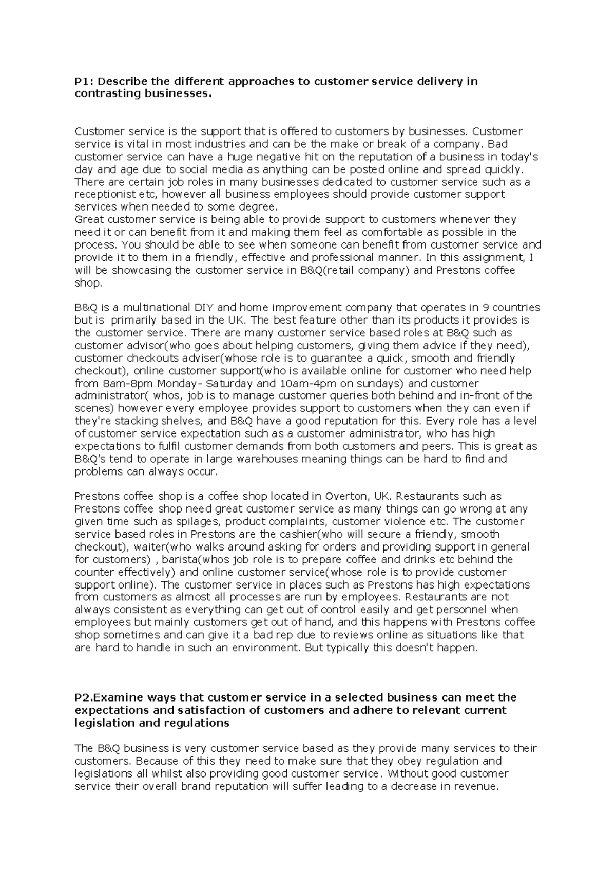 U14 Assignment 1 - P1: Describe the different approaches to customer ...