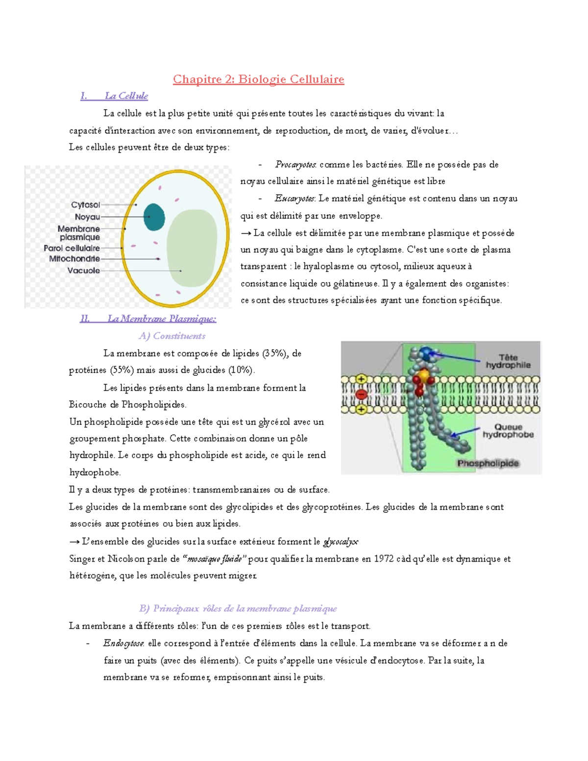 2 - Biologie cellulaire - Chapitre 2: Biologie Cellulaire I. La Cellule La cellule est la plus ...