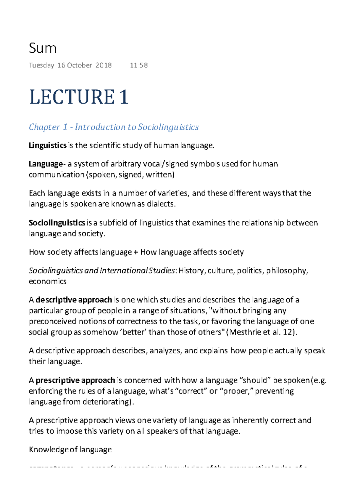 Summary Sociolinguistics - LECTURE 1 Chapter 1 - Introduction to ...