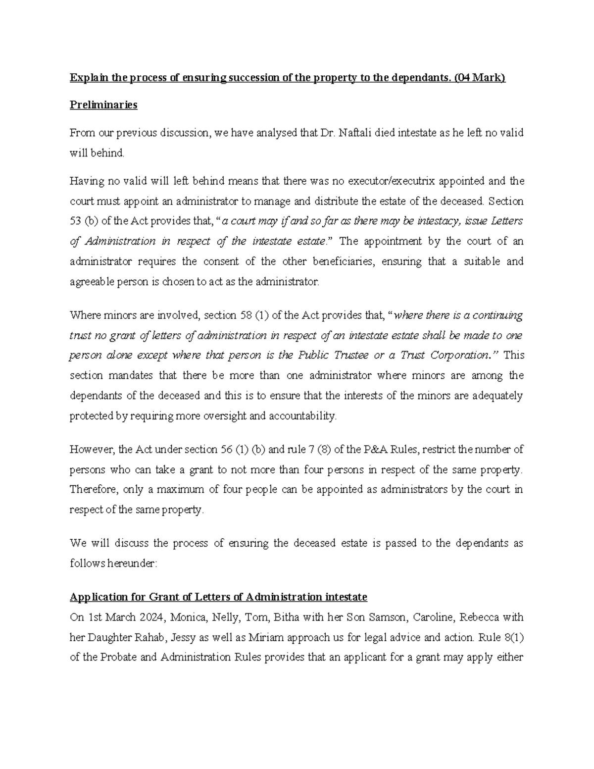 Process of probate administration - Explain the process of ensuring ...