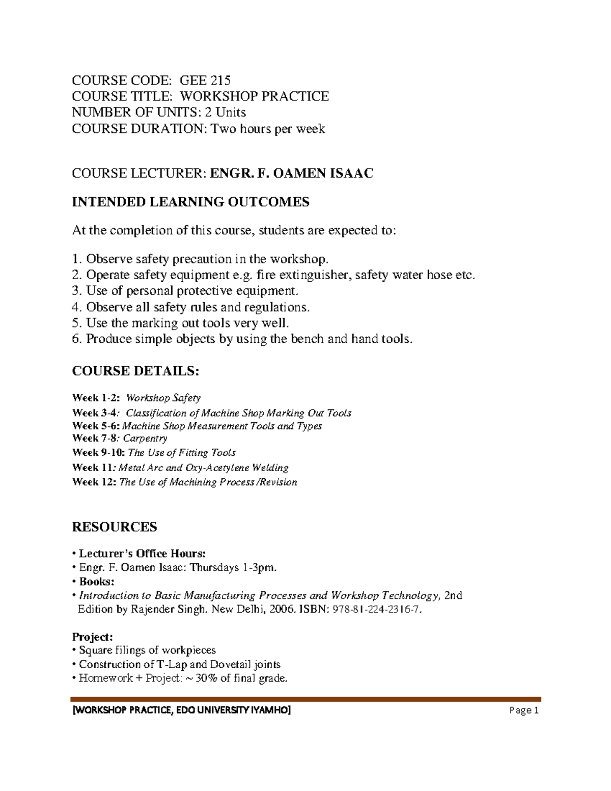 Workshop practice a - INTENDED LEARNING OUTCOMES At the completion of ...