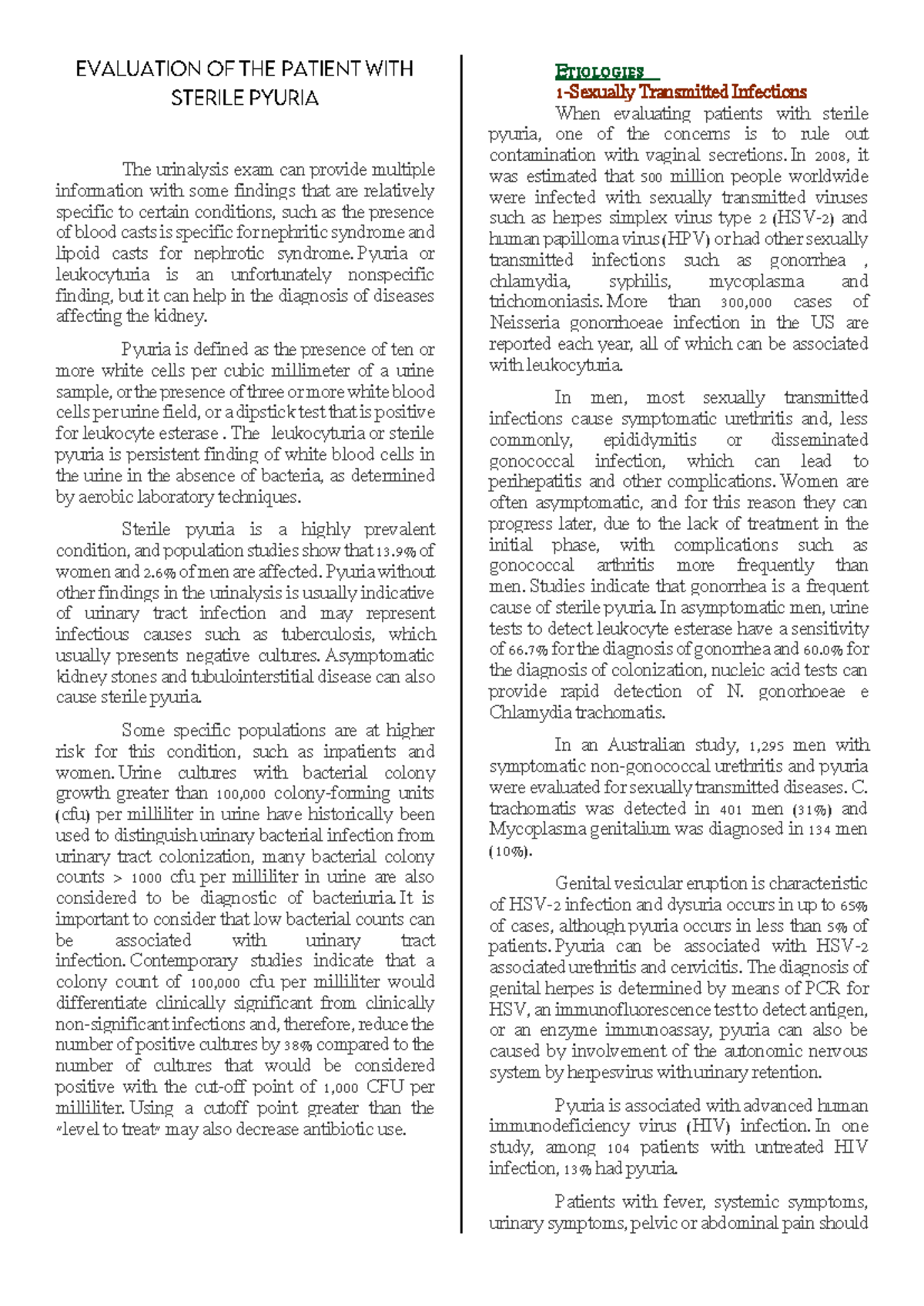 Evaluation of the patient with sterile pyuria - The urinalysis exam can ...