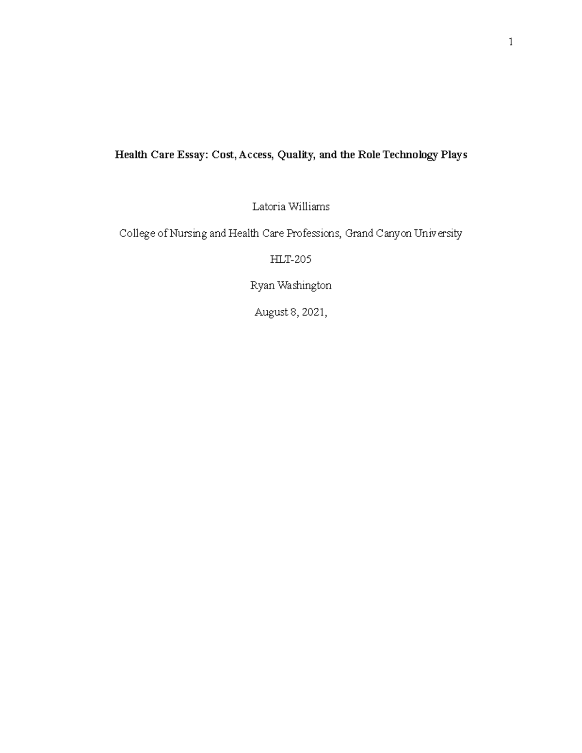 Health Care Essay - Grade: A on - HLT305 - GCU - Studocu