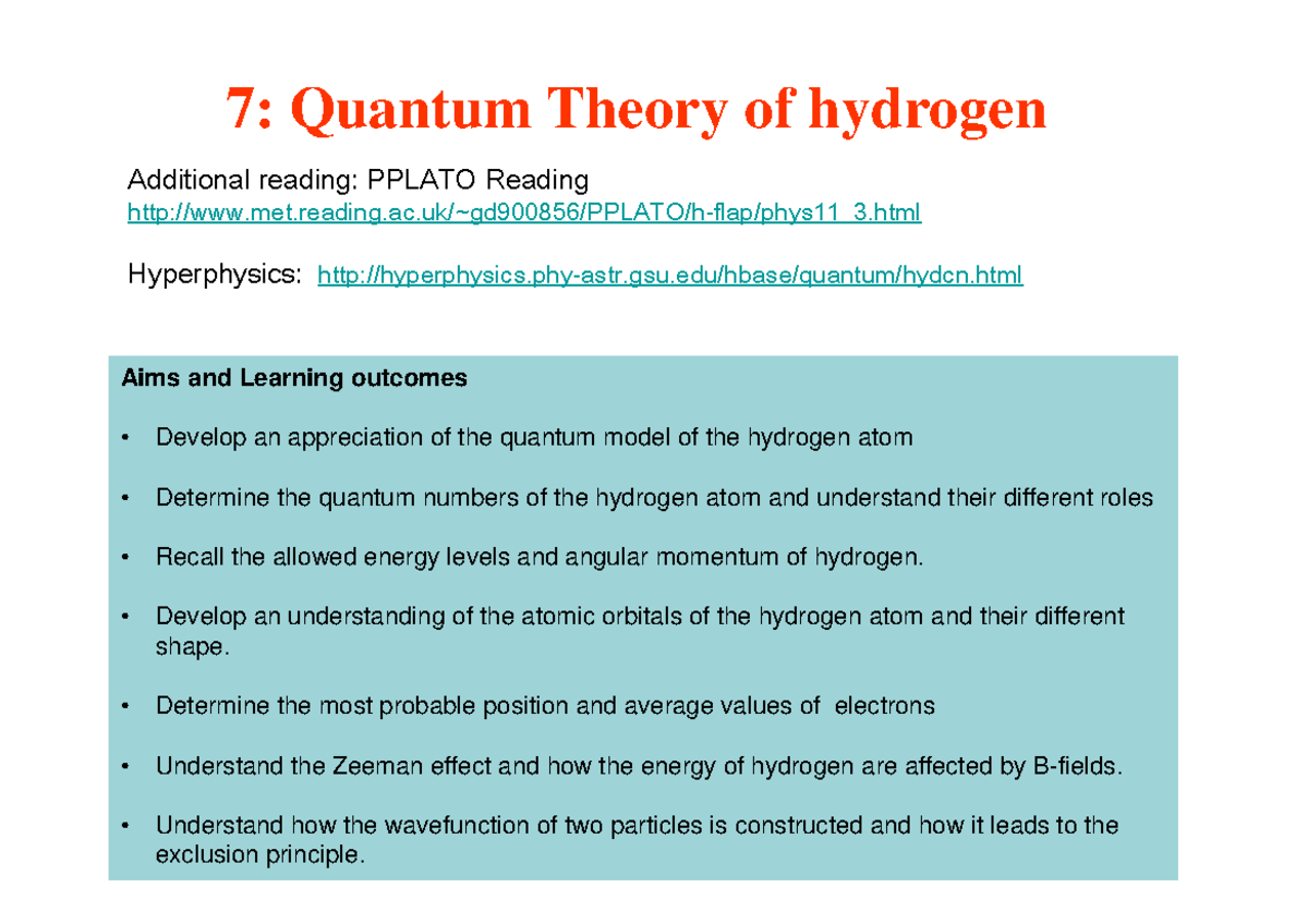 7-quantum theory of hydrogen - 1 7: Quantum Theory of hydrogen ...