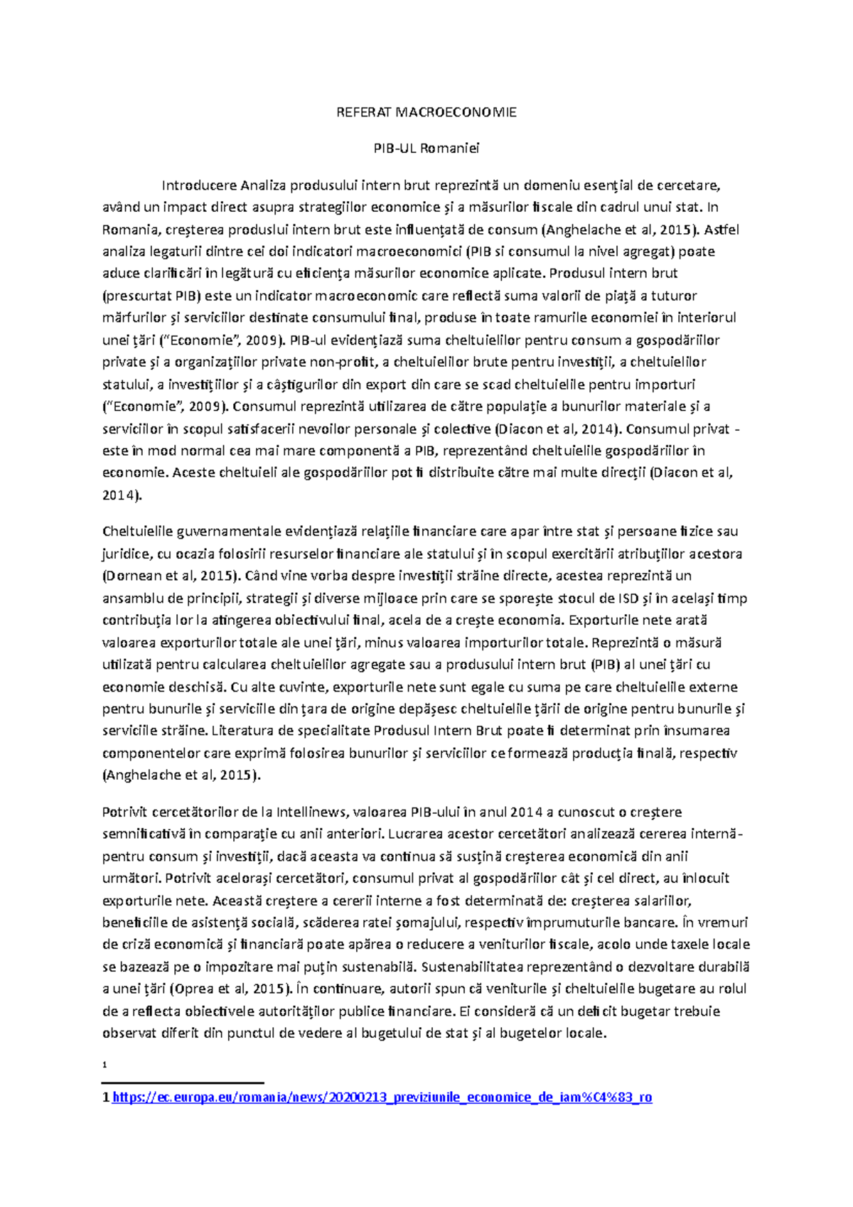 Referat Macroeconomie - REFERAT MACROECONOMIE PIB-UL Romaniei ...