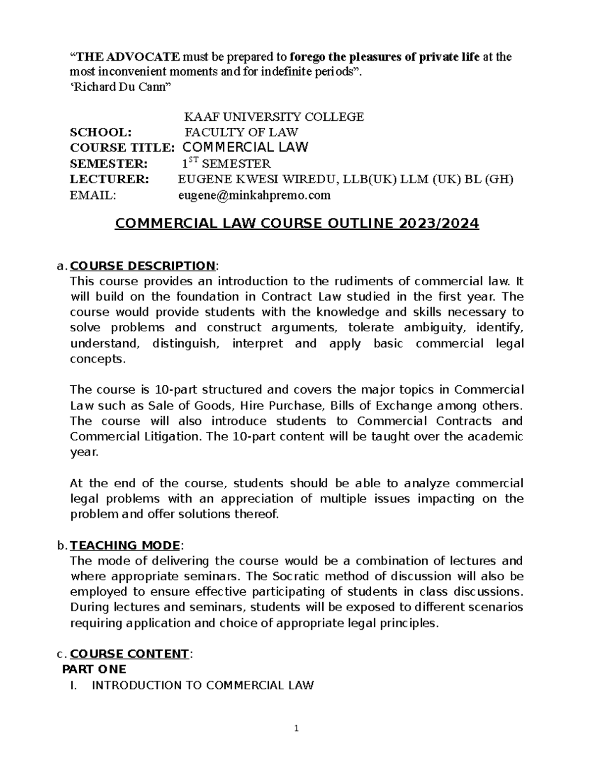 Commercial law course outline 2023Xx - “THE ADVOCATE must be prepared ...