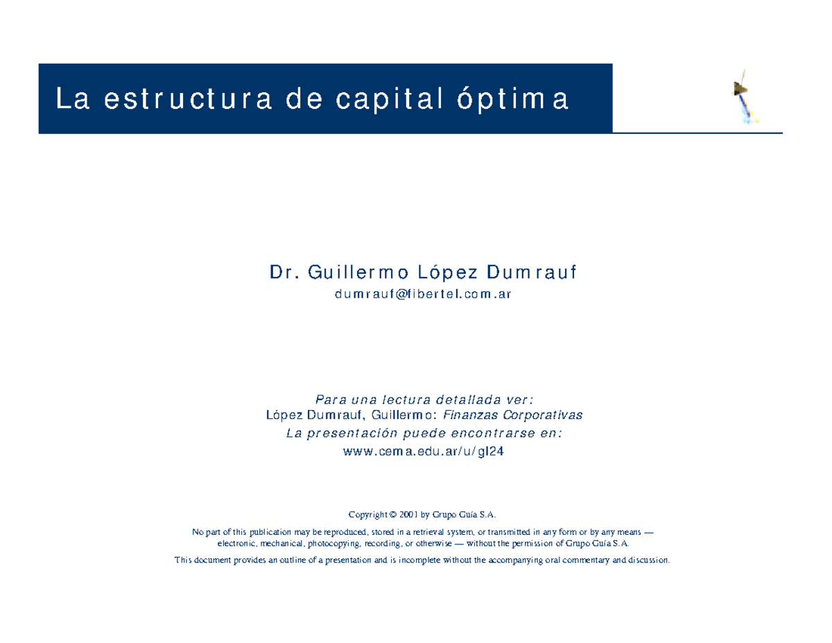 Estructura de capital optima - D r. Gu i l l e r m o Ló p e z D u m r a ...
