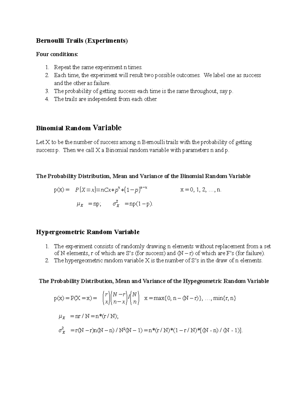 Formula sheet - Bernoulli Trails (Experiments) Four conditions: Repeat ...