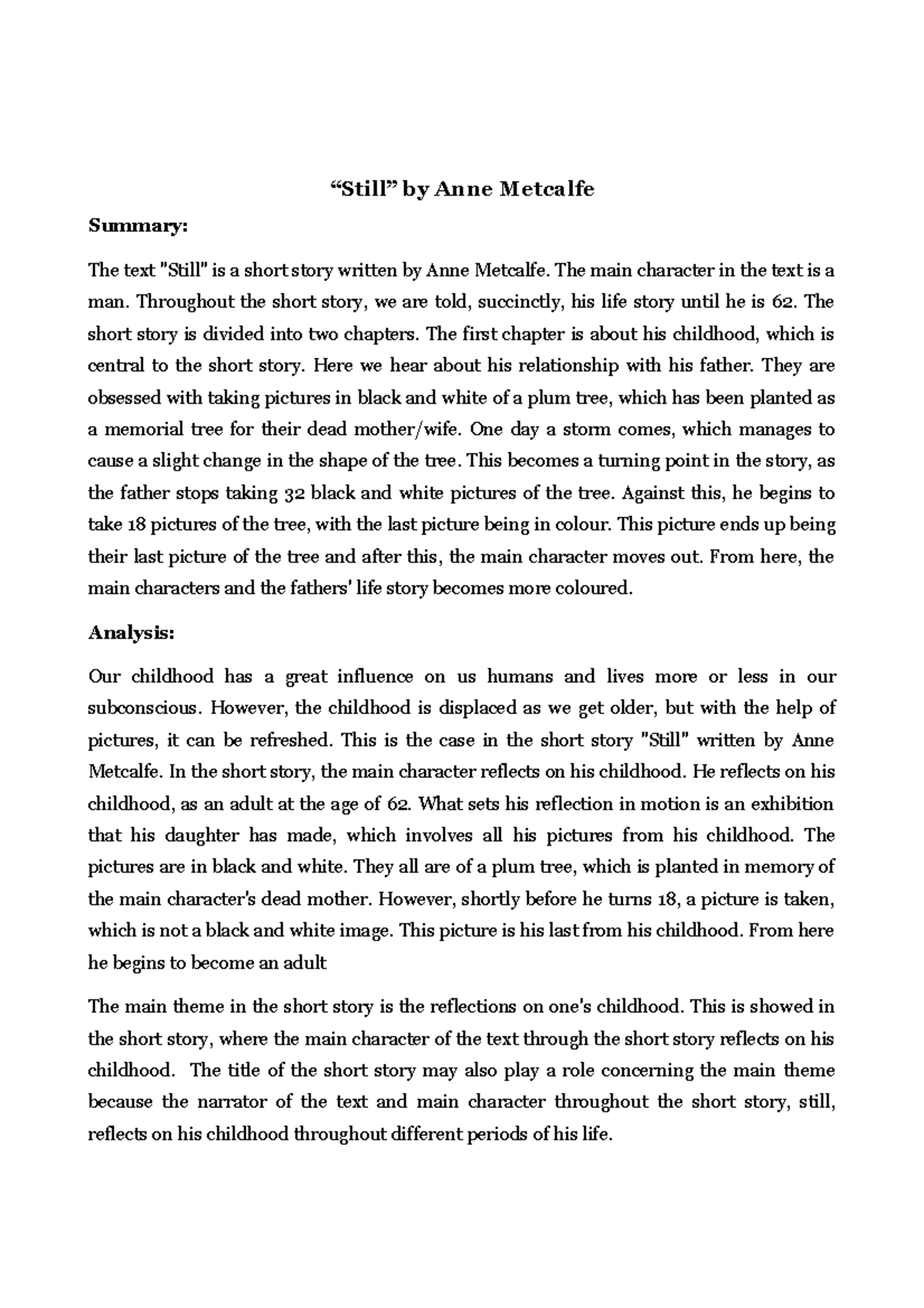 “Still” by Anne Metcalfe - “Still” by Anne Metcalfe Summary: The text ...