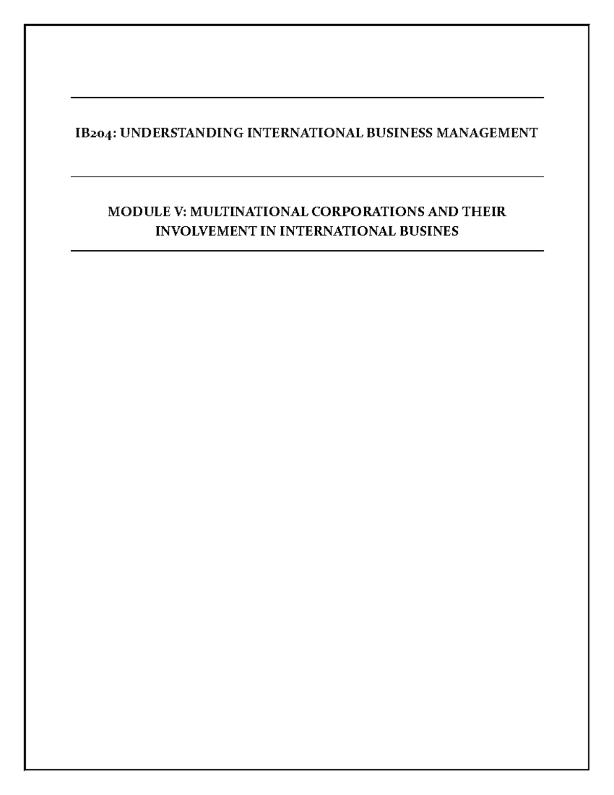 IB204 Unit 05 - IB204: UNDERSTANDING INTERNATIONAL BUSINESS MANAGEMENT ...