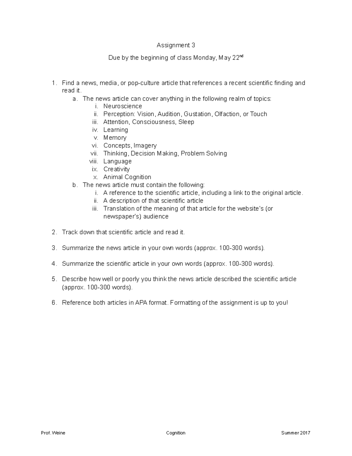 PSYC 3466 Assignment 3 - Cognition - Assignment 3 Due by the beginning of class Monday, May 22nd ...