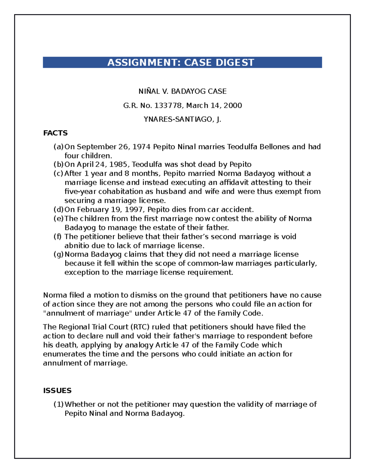 CASE Digest 2 - ASSIGNMENT: CASE DIGEST NIÑAL V. BADAYOG CASE G. No ...