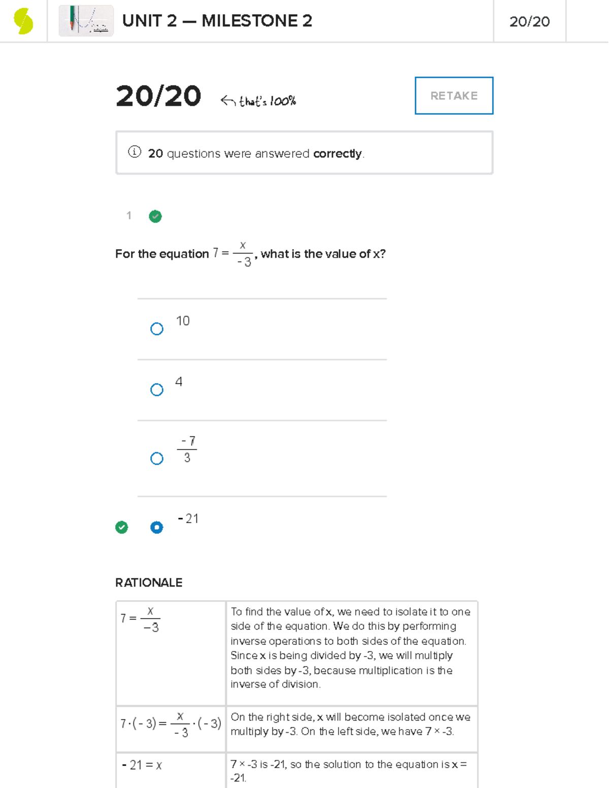 Alegbra milestone 2 - 1 20/20 that's 100% RETAKE 20 questions were ...