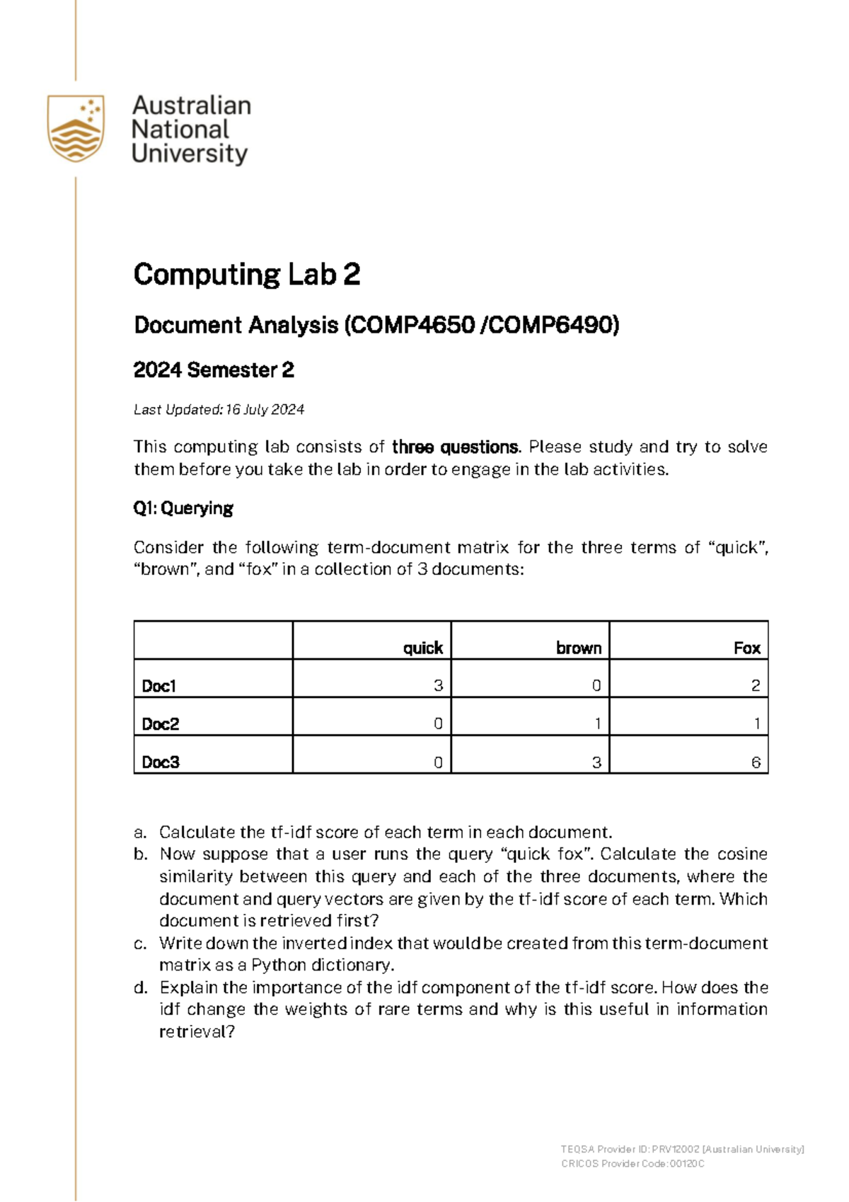 Computing Lab 2 - lab 2 - TEQSA Provider ID: PRV12002 (Australian University) CRICOS Provider ...