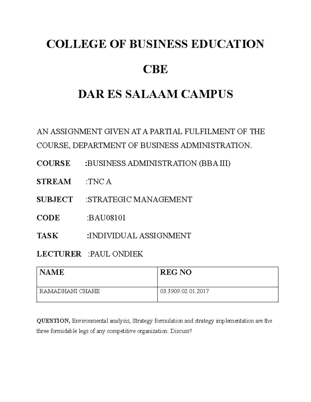 Strategy Assignment - Learning how to prepare - COLLEGE OF BUSINESS ...