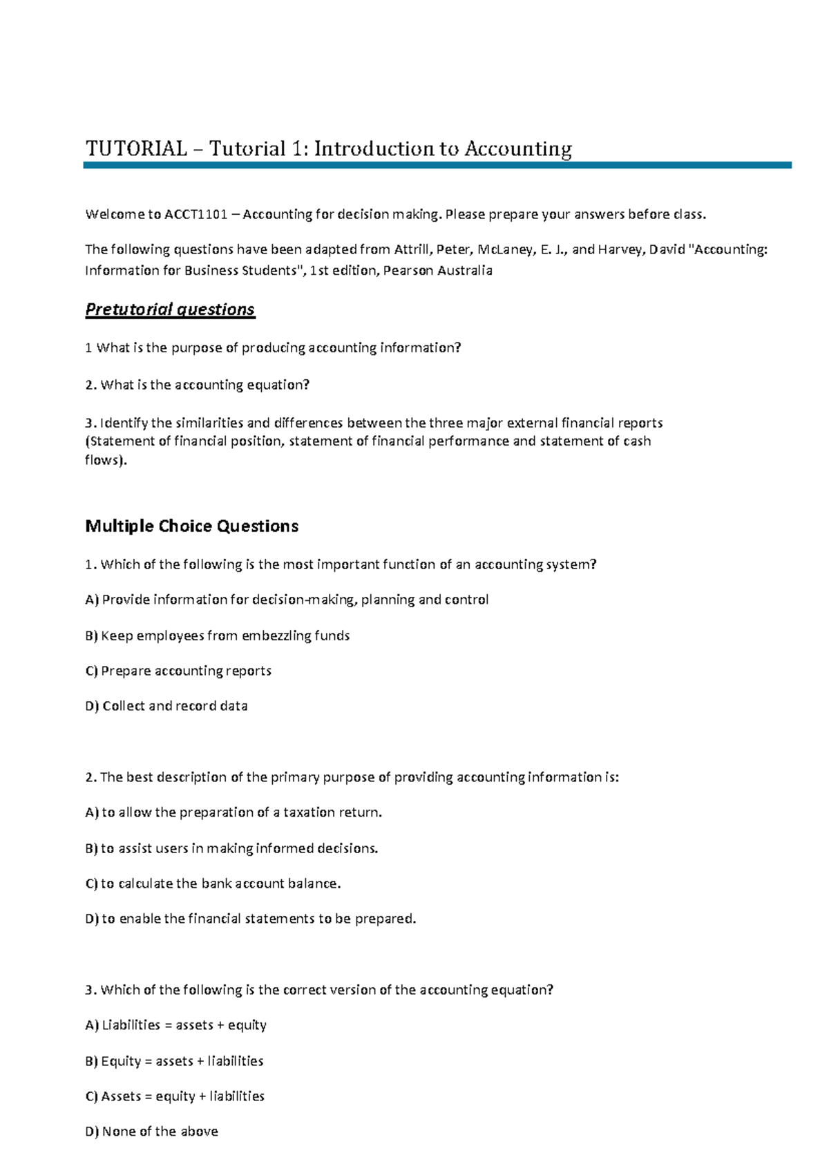 Tutorial 1 pretutorial qns - TUTORIAL – Tutorial 1: Introduction to Accounting Welcome to ...