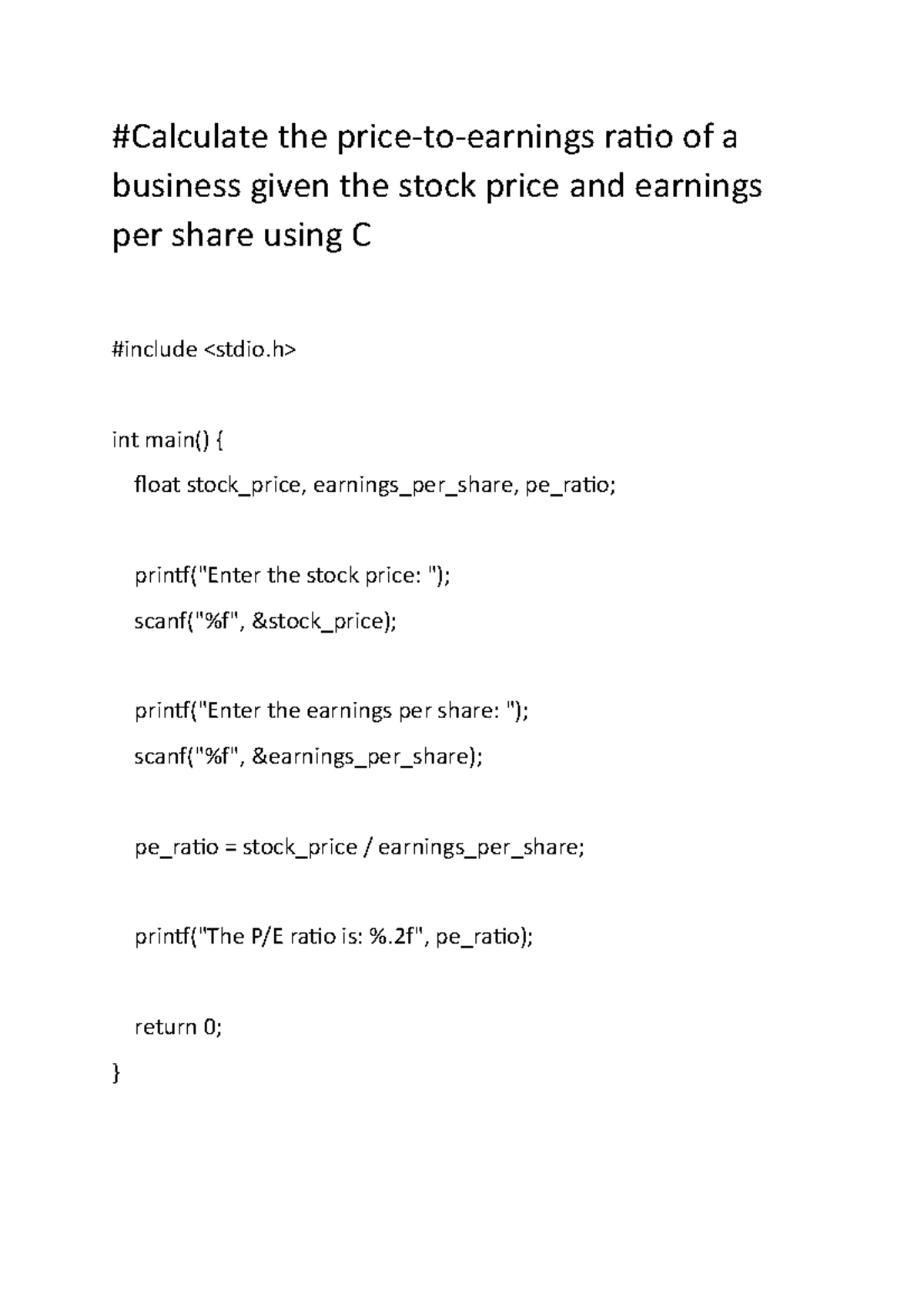 Price-to- earnings-C - Program to calculate Price-to earnings using C - #Calculate the - Studocu
