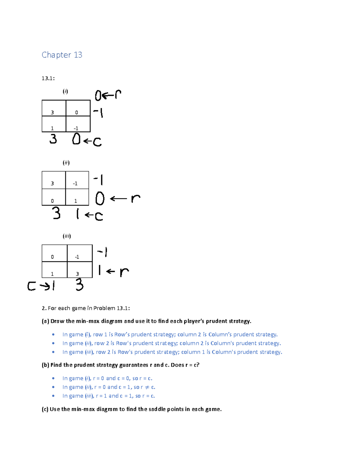 HW 5 Math and Politics 1007 - Chapter 13 13: (i) 3 0 1 - 1 (ii) 3 - 1 0 ...