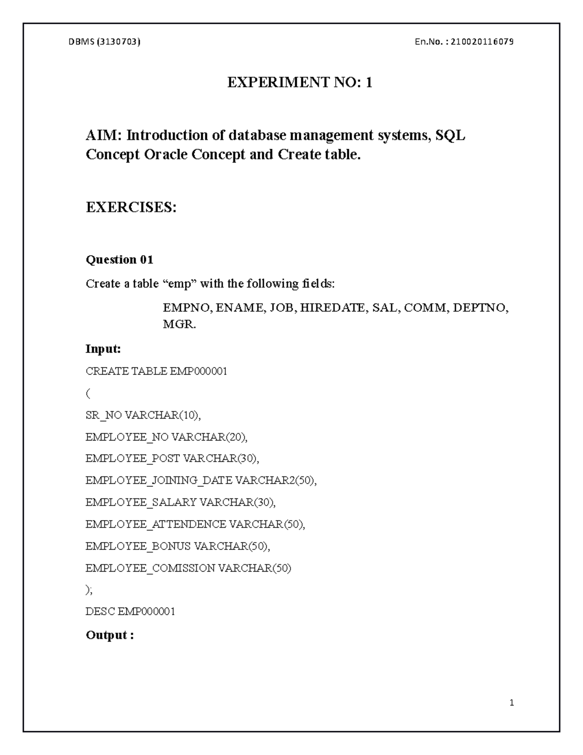 Brijeshdbms 123 - cxjvbfd - EXPERIMENT NO: 1 AIM: Introduction of database management systems ...