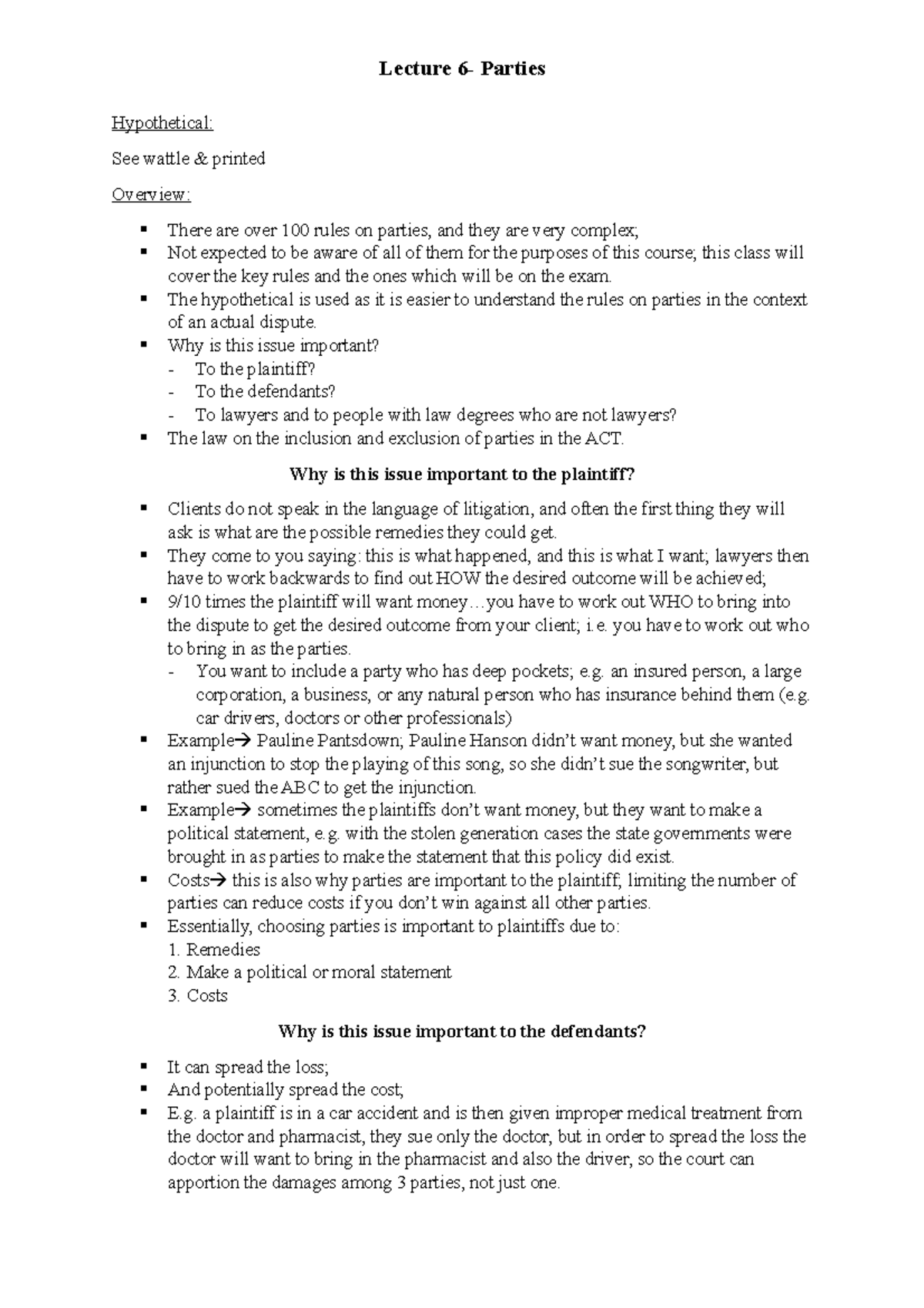 Lecture 6- Parties - Hypothetical: See wattle & printed Overview: There ...
