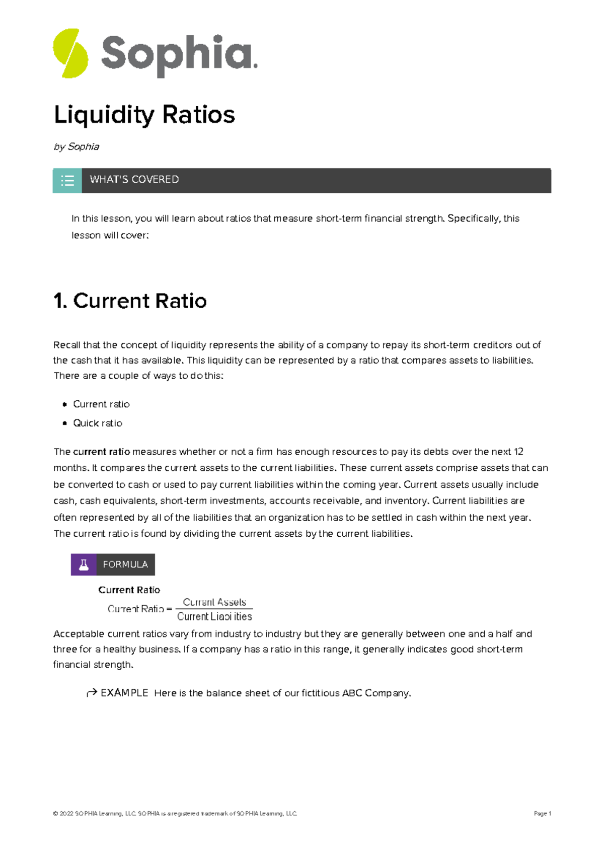 Liquidity ratios - Liquidity Ratios by Sophia In this lesson, you will learn about ratios that ...
