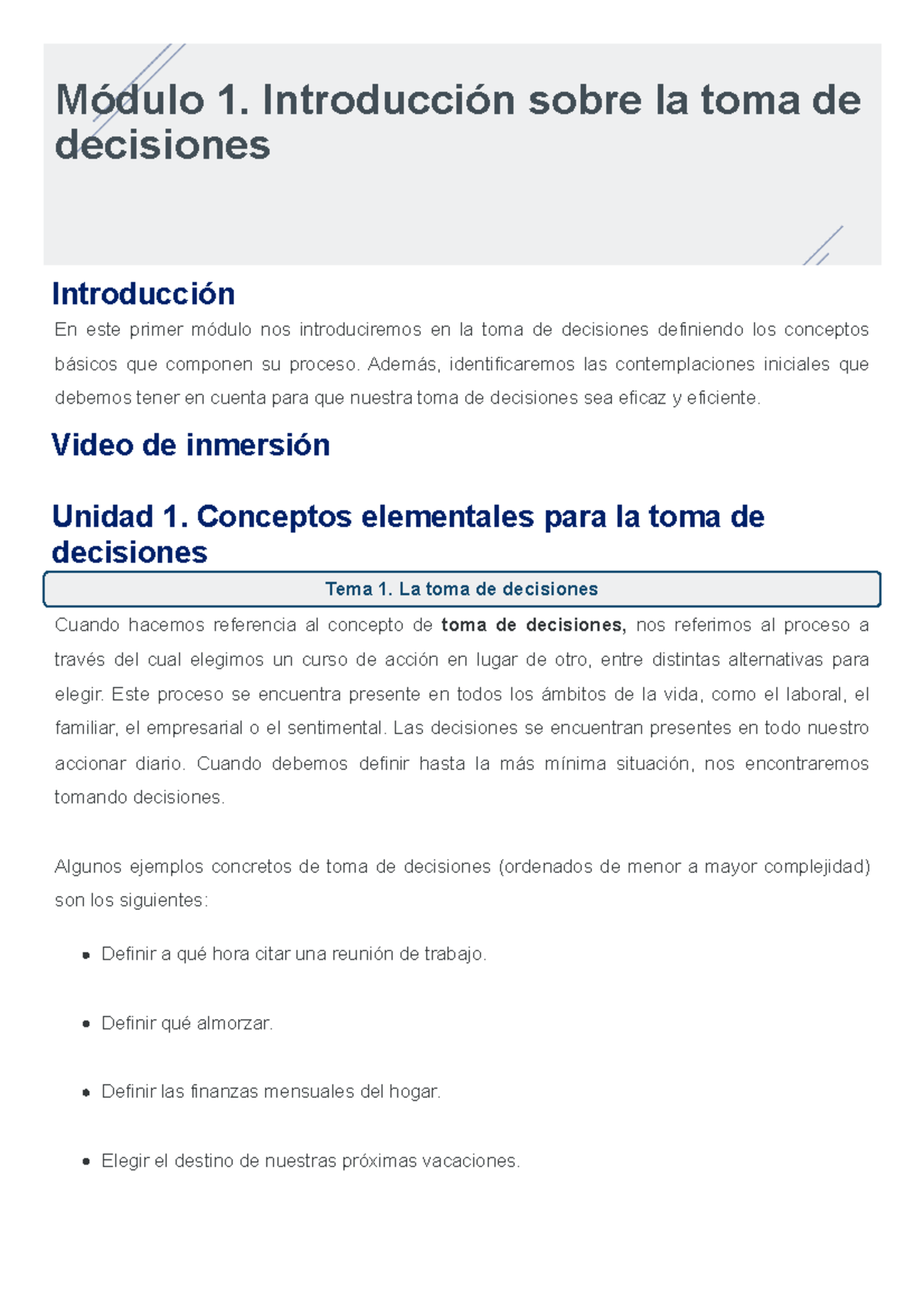 M1 - material complementario - Módulo 1. Introducción sobre la toma de decisiones Introducción ...